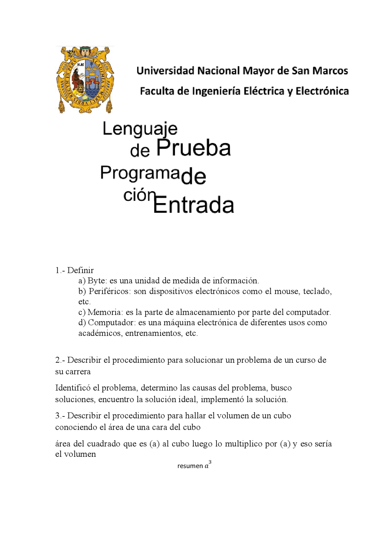 EXAMEN DE ENTRADA DE LENGUAJE DE PROGRAMACION | Exámenes selectividad de Lenguajes de ...