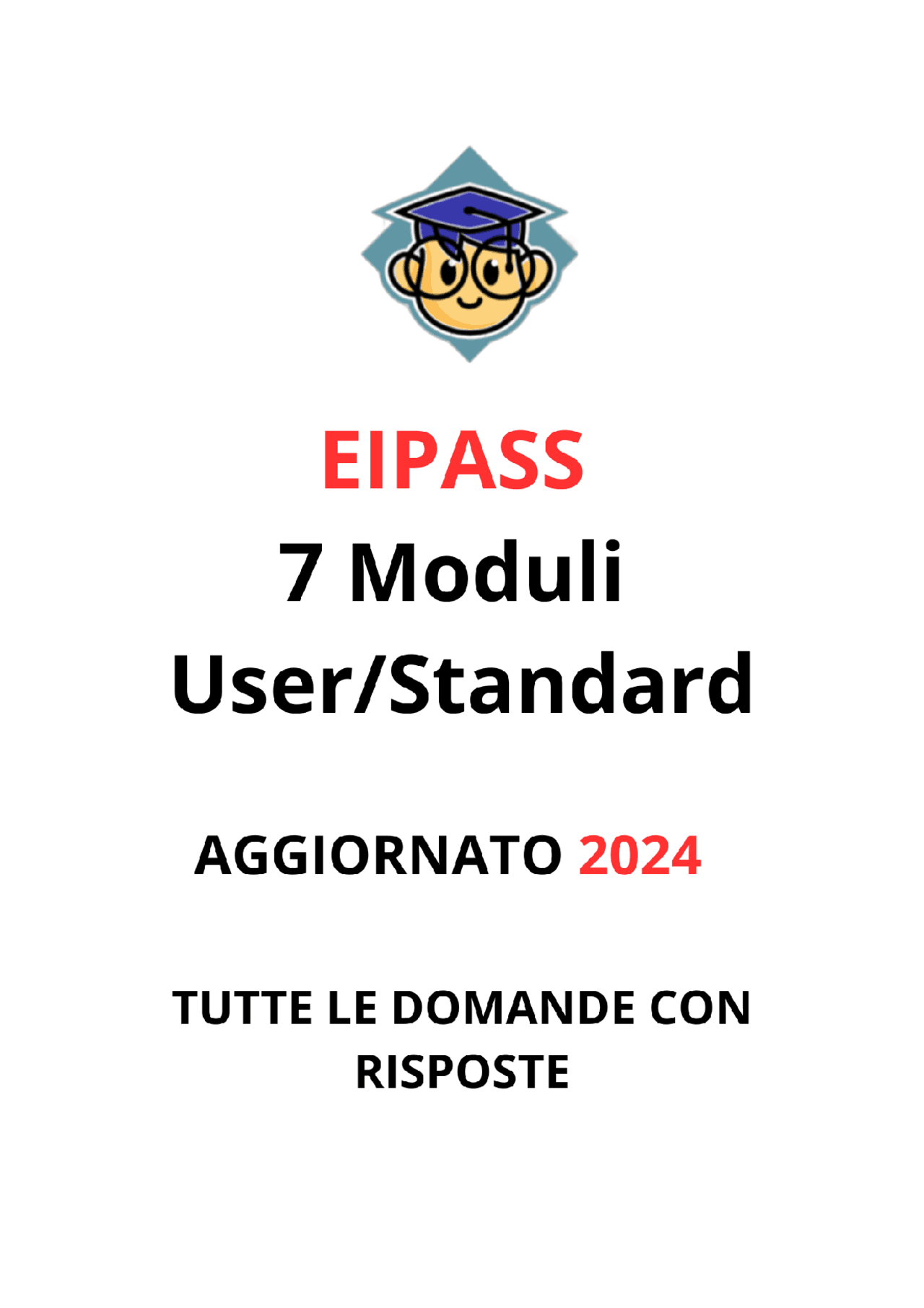 EIPASS 7 MODULI USER-STANDARD 6.0 con WINDOWS 11 (AGGIO. 2024) COMPLETO DI TUTTI I MODULI ...