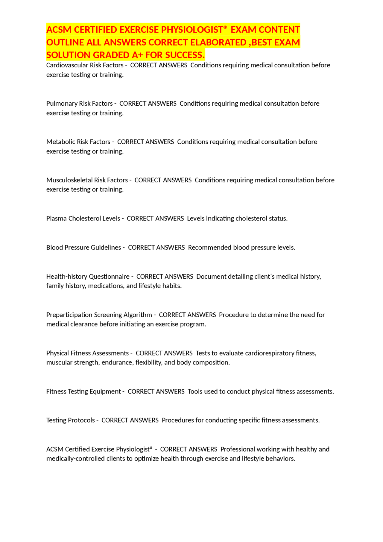 ACSM CERTIFIED EXERCISE PHYSIOLOGIST® EXAM CONTENT OUTLINE ALL ANSWERS CORRECT ELABORATED ...