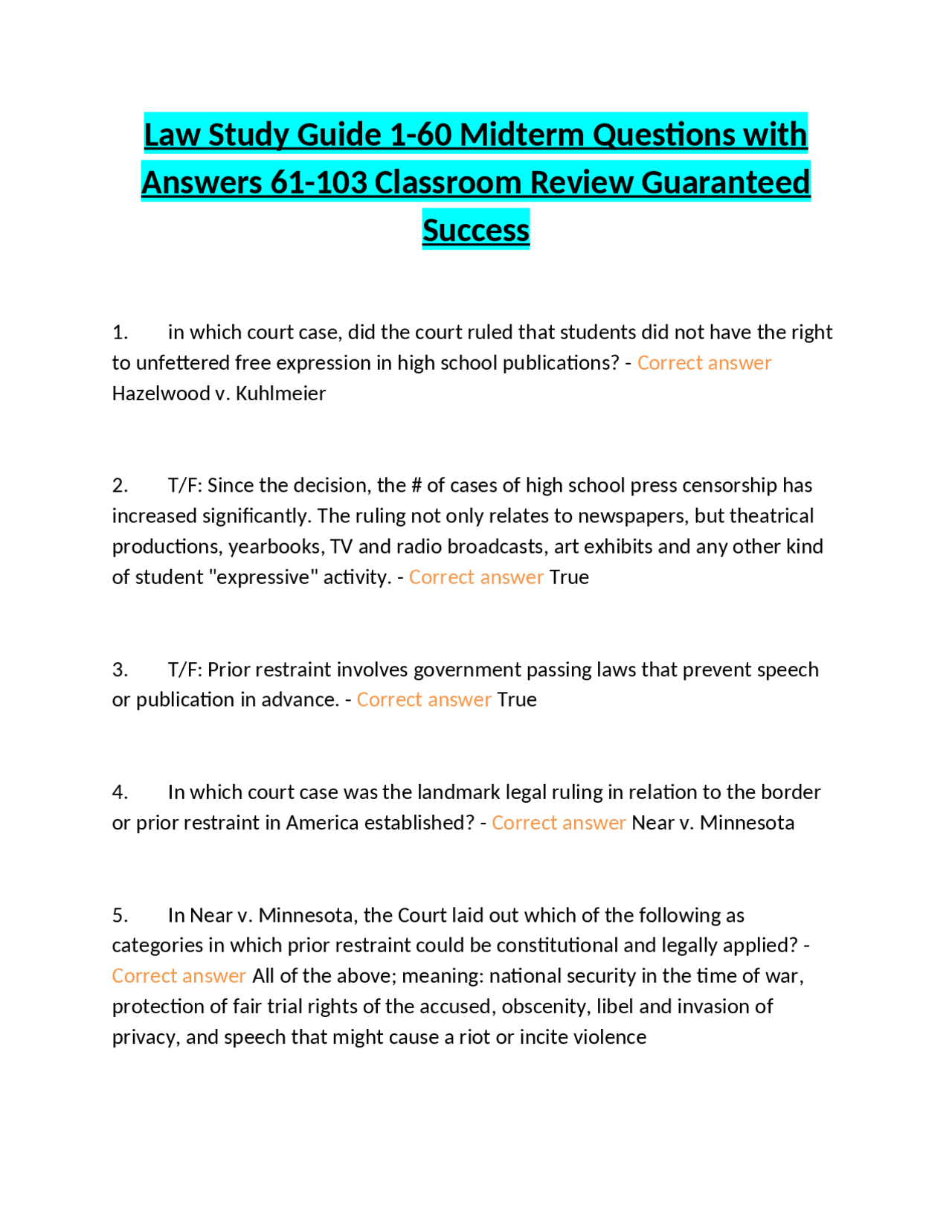 Law Study Guide 1-60 Midterm Questions with Answers 61-103 Classroom ...