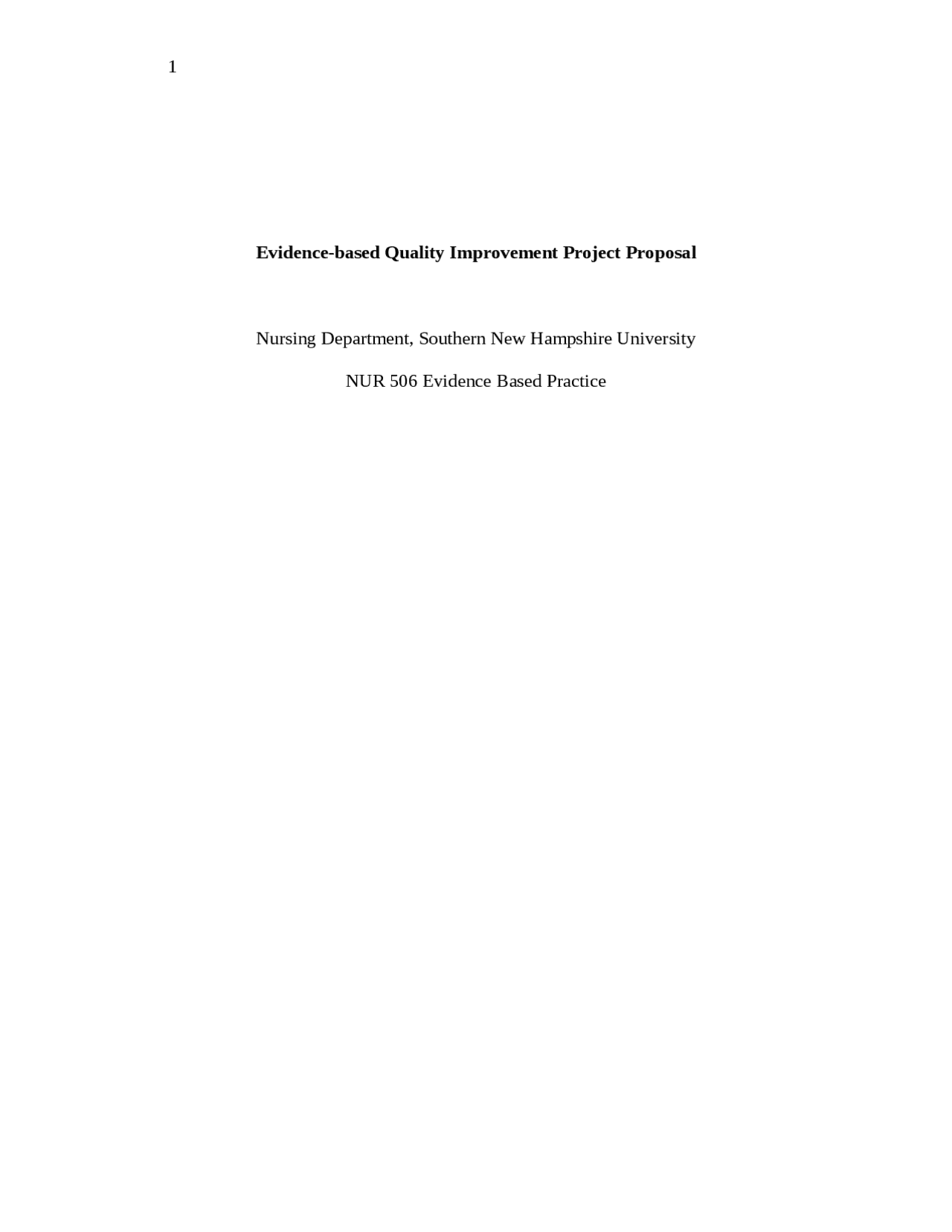 Evidence-based Quality Improvement Project Proposal Nursi | Lecture ...