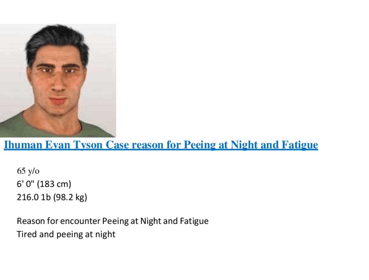 Ihuman Evan Tyson Case reason for Peeing at Night and Fatigue | Exams ...
