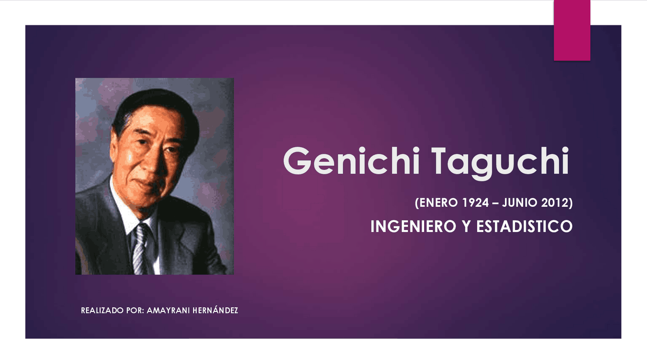 Genichi Taguchi: Ingeniero y Estadístico Pionero en la Ingeniería de ...