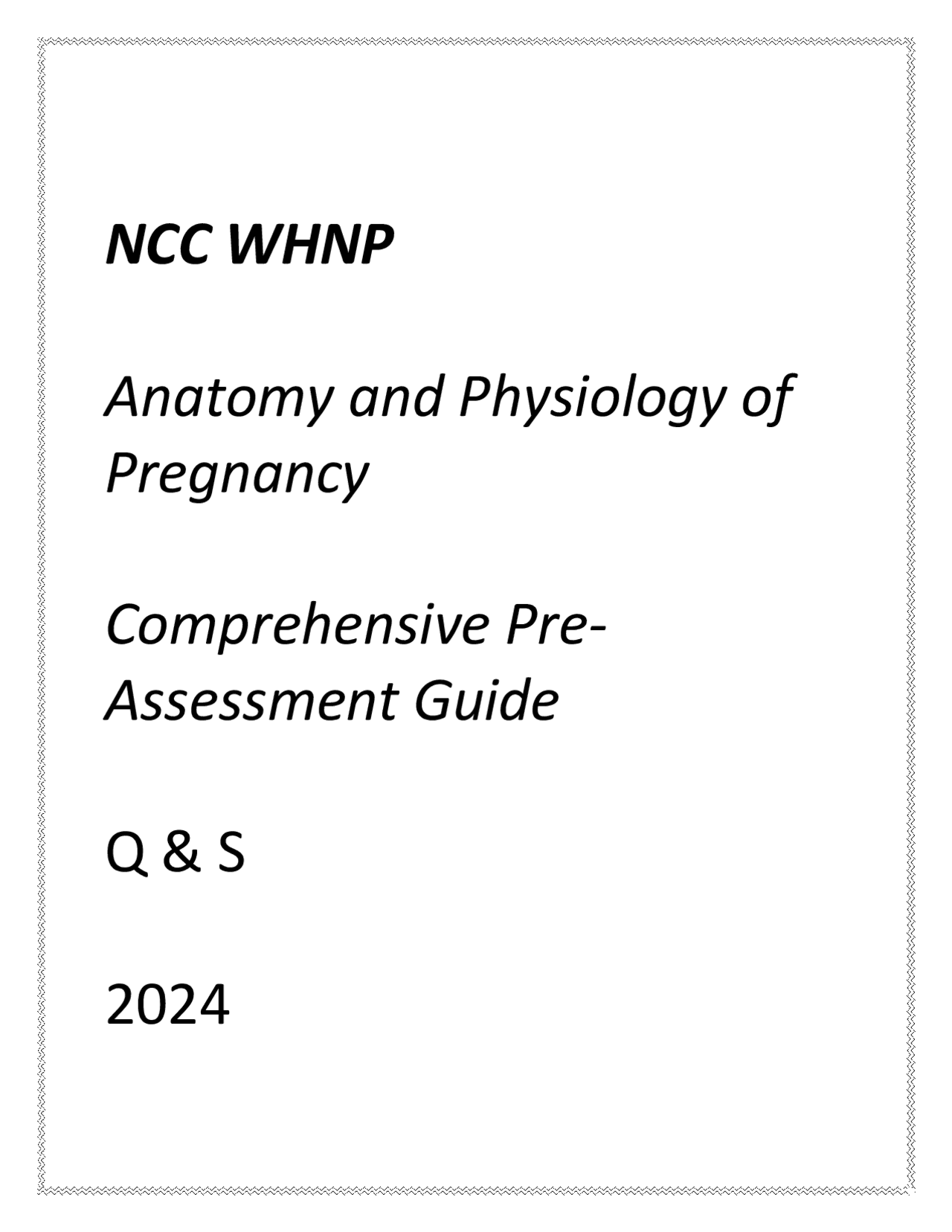 (NCC) WHNP (Anatomy and Physiology of Pregnancy) Comprehensive Pre ...