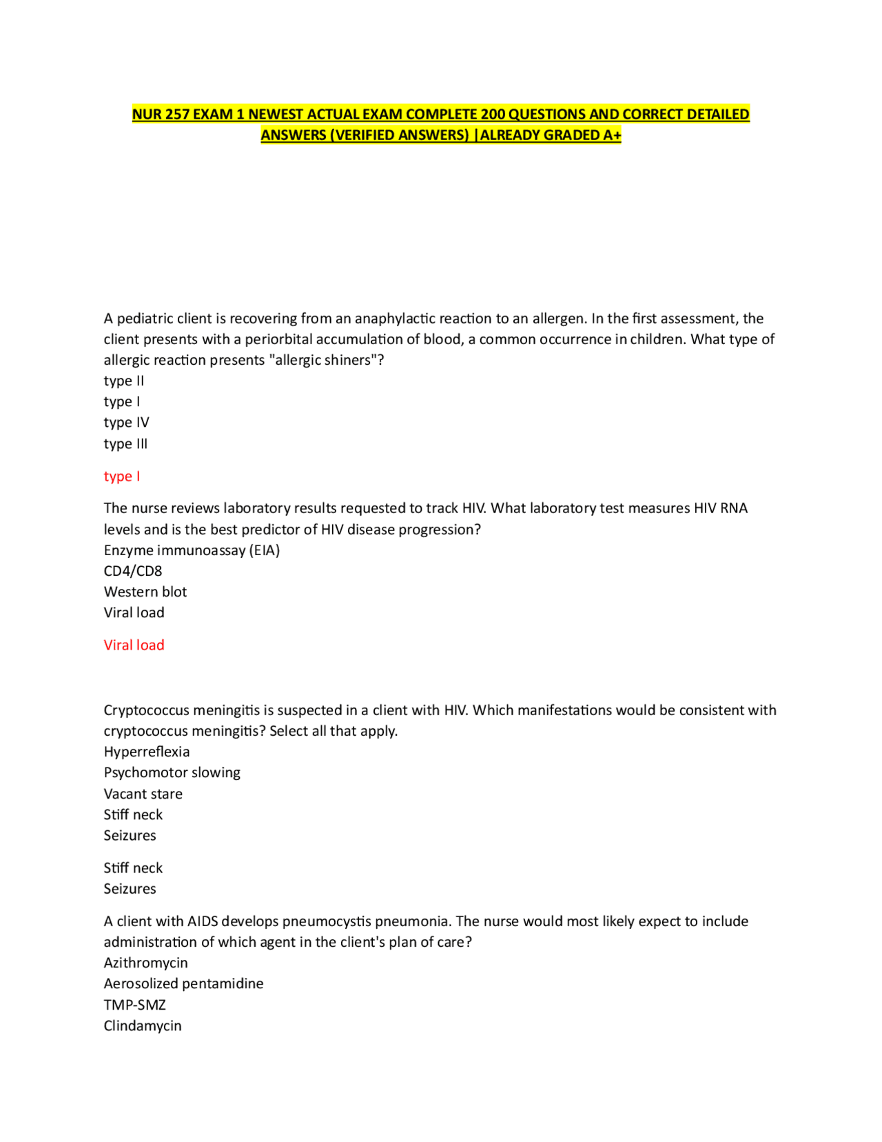 NUR 257 EXAM 1 NEWEST ACTUAL EXAM COMPLETE 200 QUESTIONS AND CORRECT DETAILED ANSWERS (VE ...