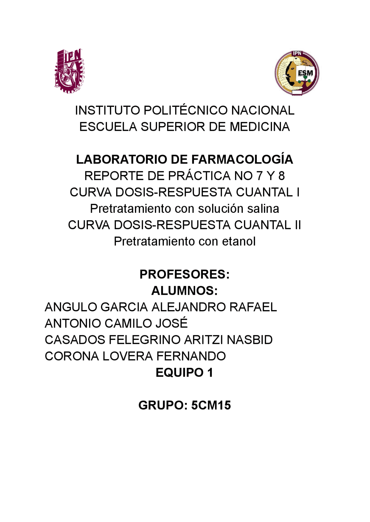 REPORTE PRÁCTICA "CURVA DOSIS RESPUESTA CUANTAL I y II" resuelto ESM ...