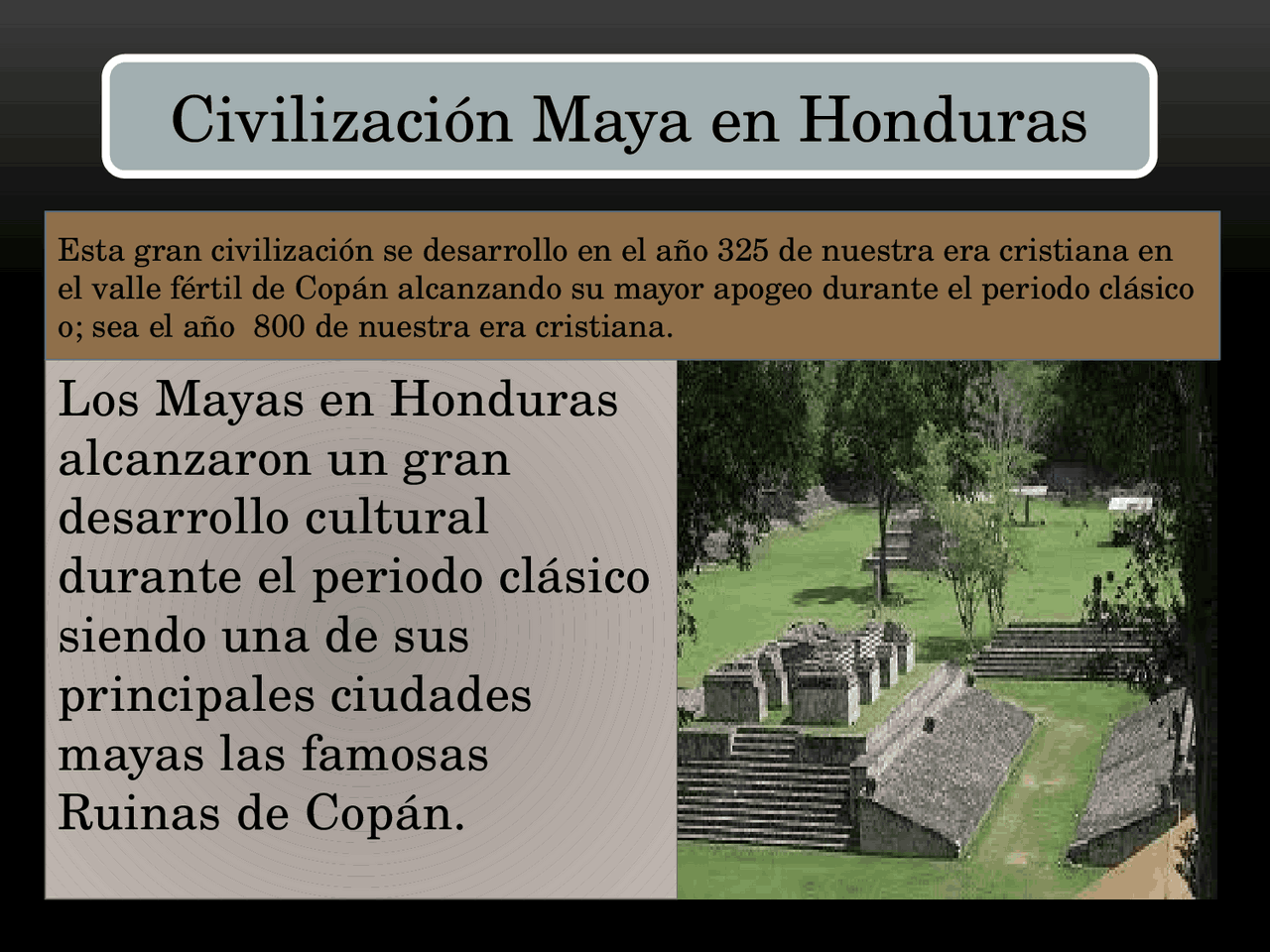 Los Mayas en Honduras: El Esplendor de Copán Ruinas | Diapositivas de ...