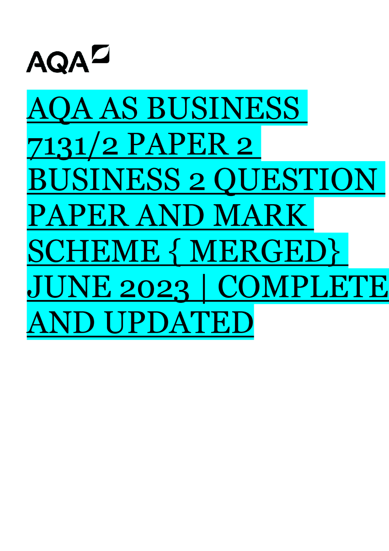 AQA AS BUSINESS 7131/2 PAPER 2 BUSINESS 2 QUESTION PAPER AND MARK ...