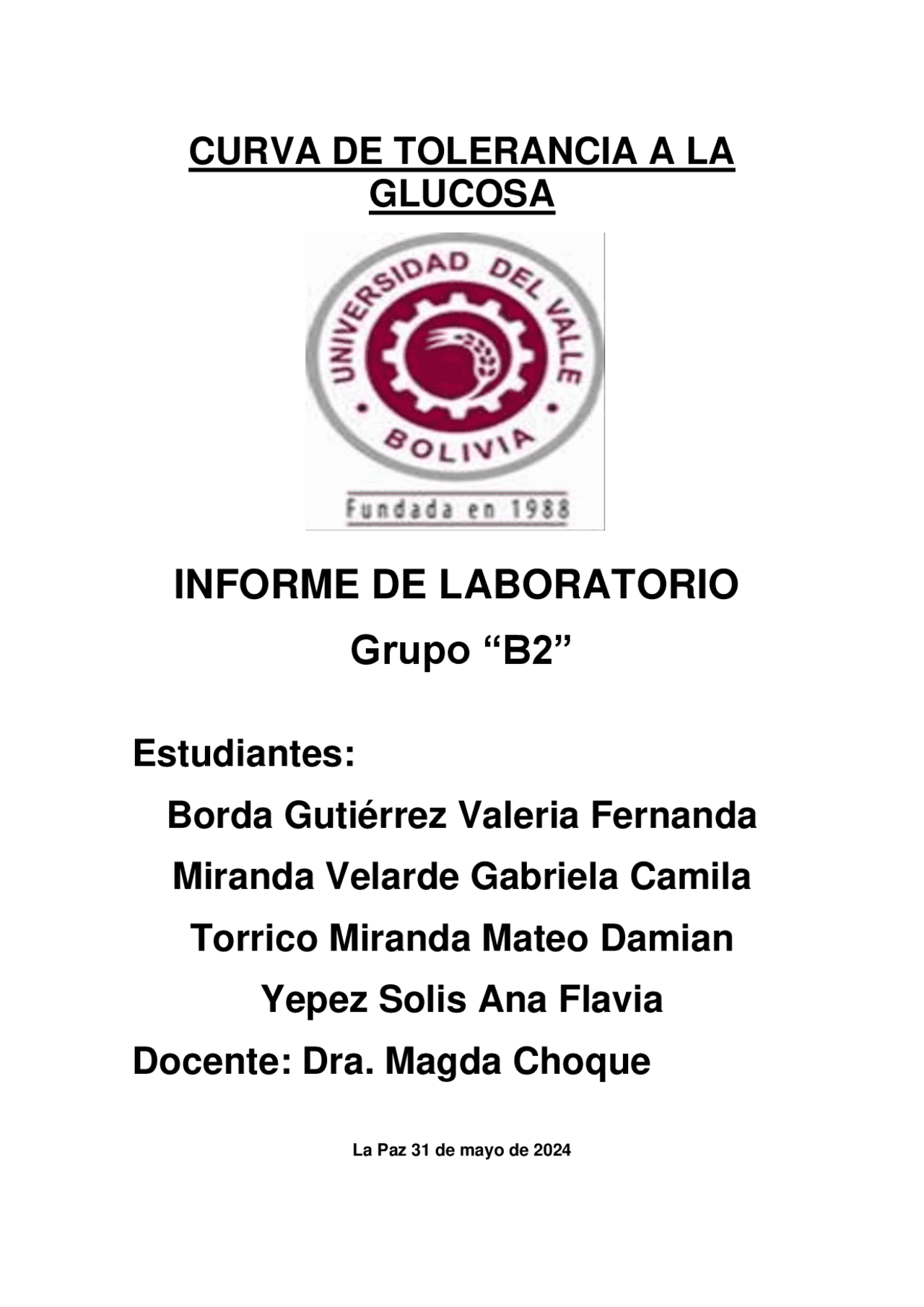 Informe de laboratorio sobre determinación de glicemia | Resúmenes de Bioquímica | Docsity