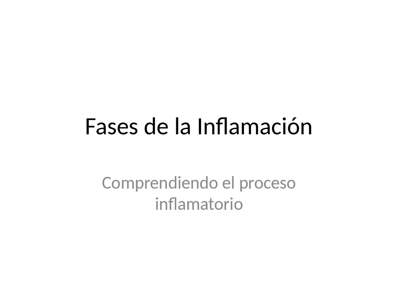 Fases de la inflamación | Diapositivas de Fisiología Humana | Docsity