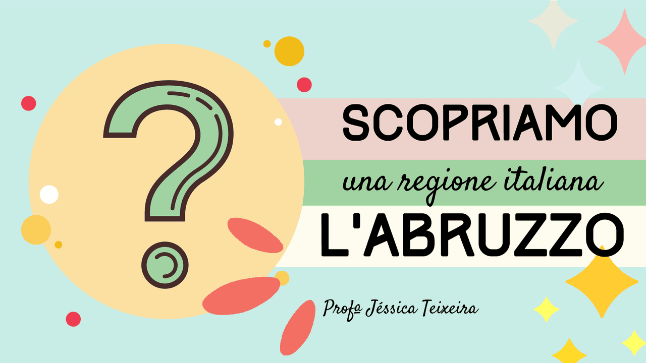 Lezione di Conversazione Italiano B2 Abruzzo | Slides História da ...