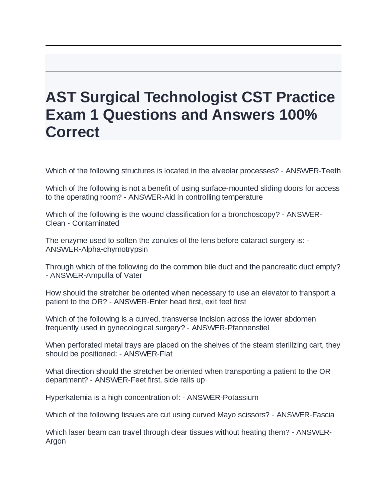 Ast Surgical Technologist Cst Practice Exam 1 Questions And Answers 100 Correct Exams General