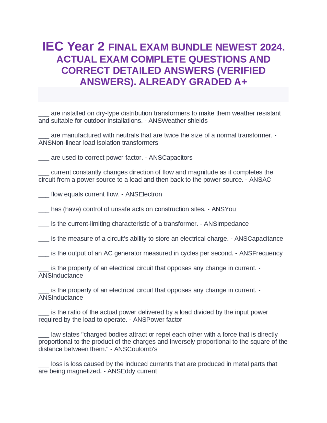 IEC Year 2 FINAL EXAM BUNDLE NEWEST 2024. ACTUAL EXAM QUESTIONS & ANSWERS. GRADED A+ | Exams ...