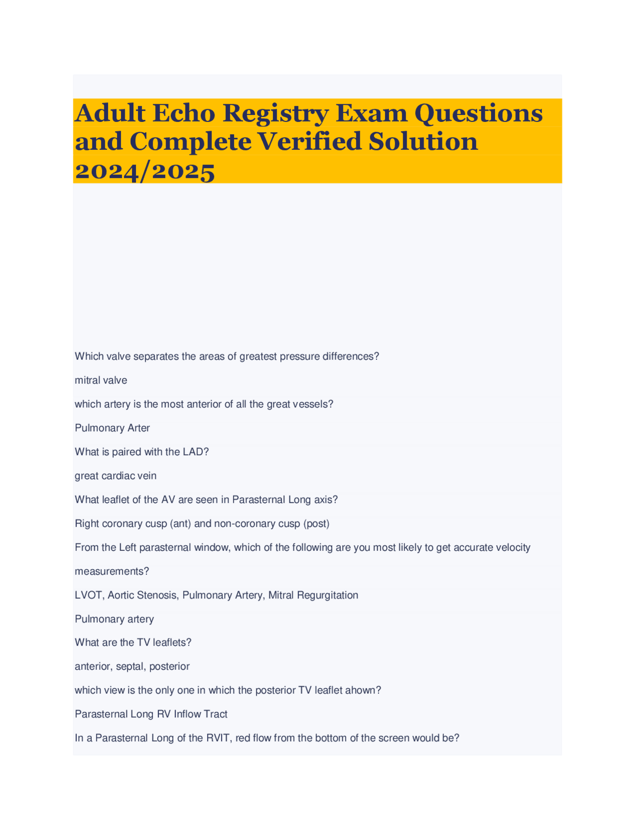 Adult Echo Registry Exam Questions and Complete Verified Solution 2024/ ...