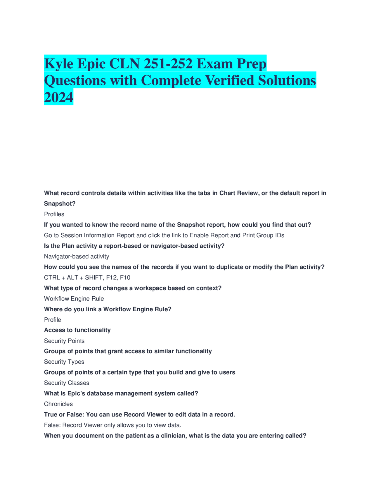 Kyle Epic CLN 251-252 Exam Prep Questions with Complete Verified ...