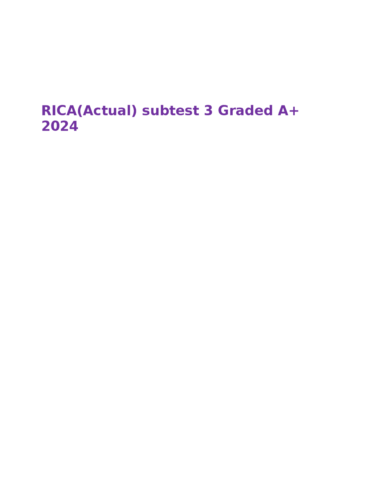 RICA(Actual) subtest 3 Graded A+ 2024 | Exams English Language | Docsity