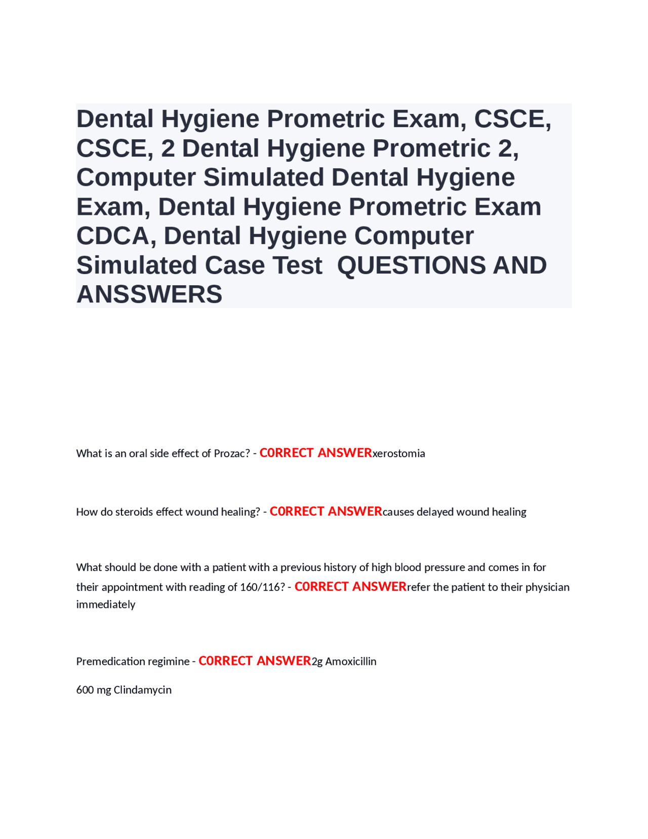 Dental Hygiene Prometric Exam, CSCE, CSCE, 2 Dental Hygiene Prometric 2, Computer Simulate ...
