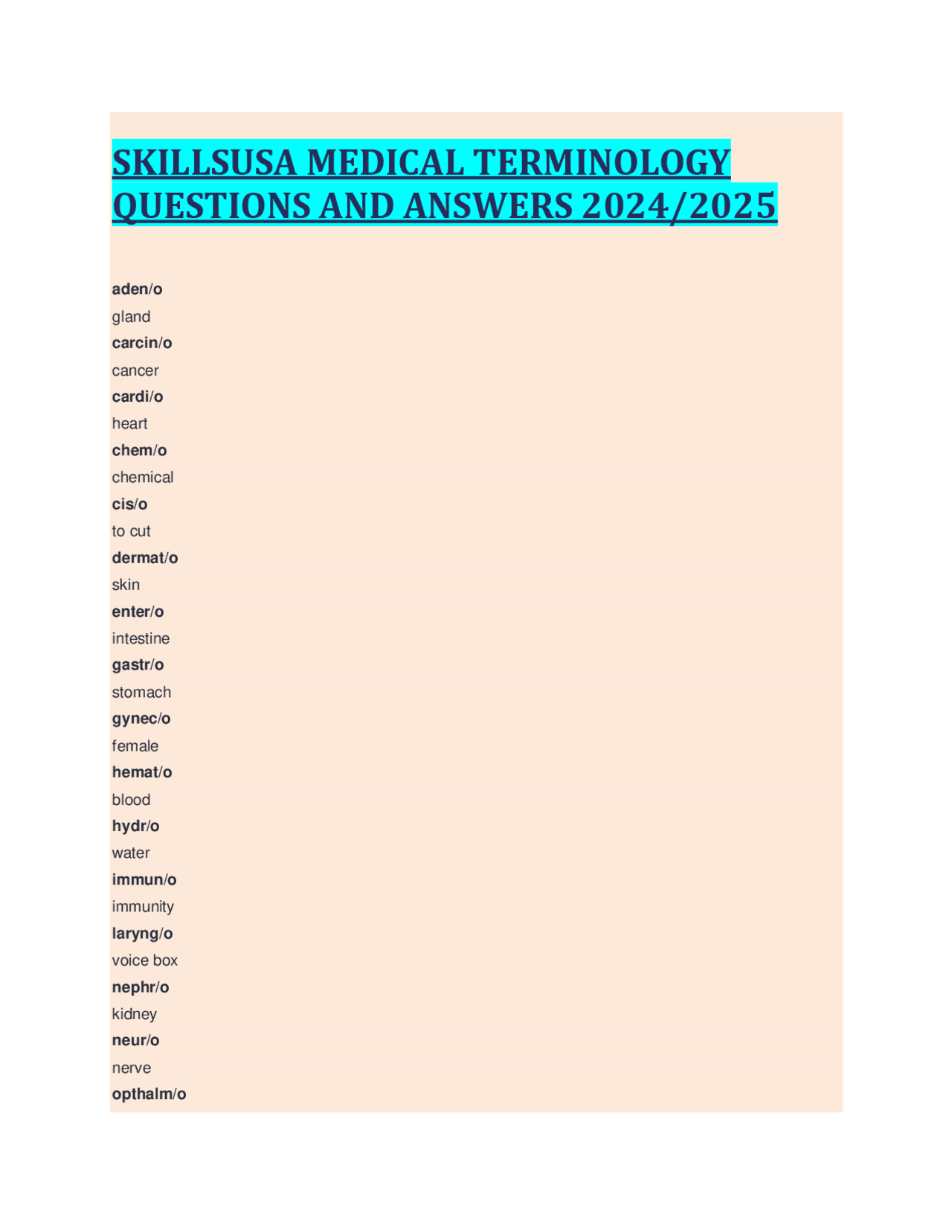 SKILLSUSA MEDICAL TERMINOLOGY QUESTIONS AND ANSWERS 2024/2025 | Exams ...