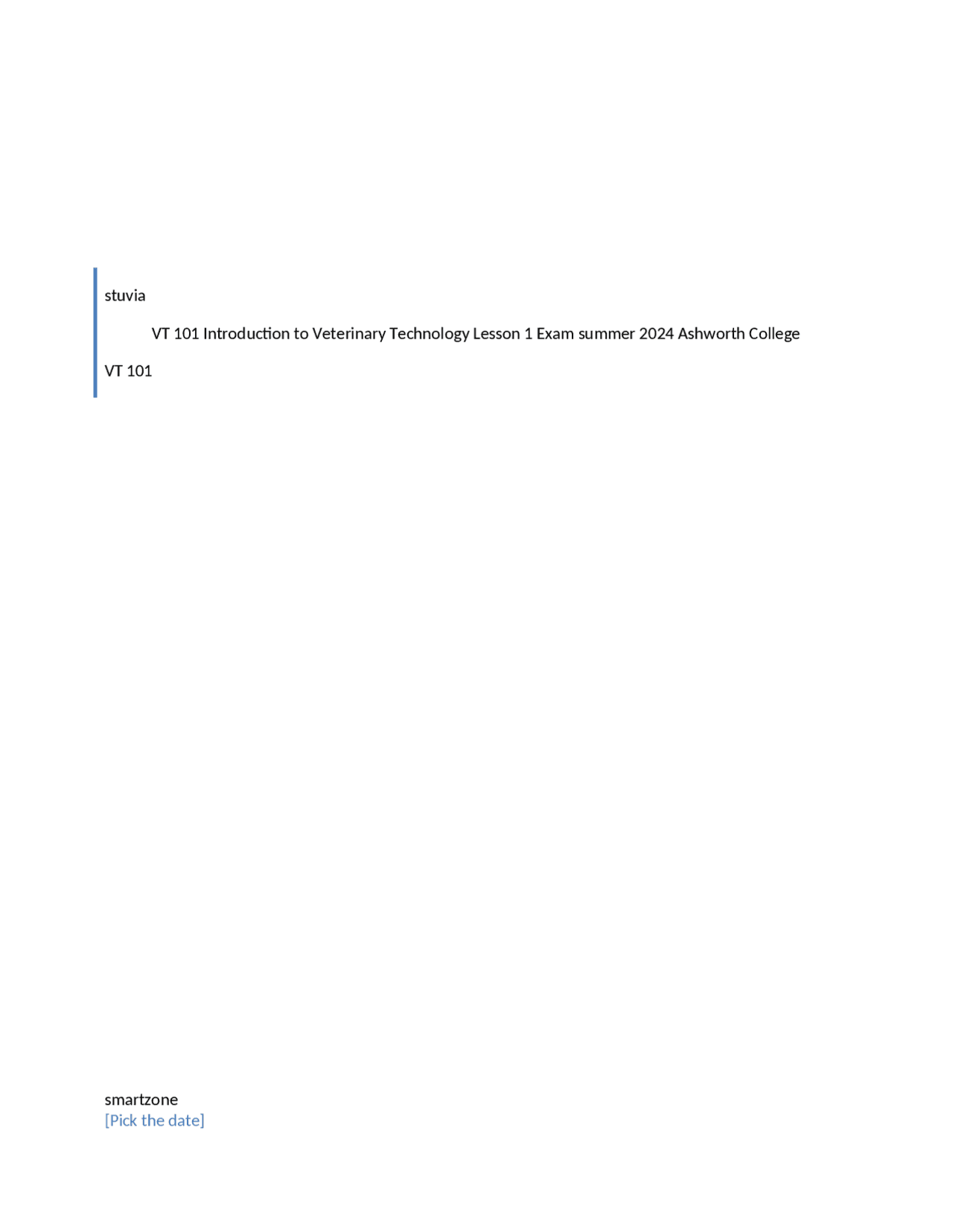 VT 101 Introduction to Veterinary Technology Lesson 1 Exam summer 2024 ...