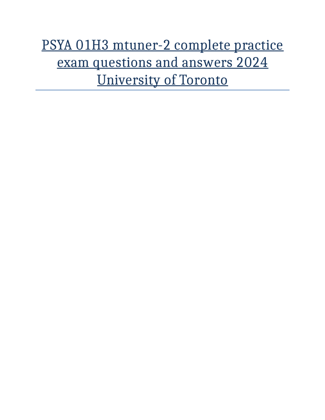 PSYA 01H3 mtuner-2 complete practice exam questions and answers 2024 ...