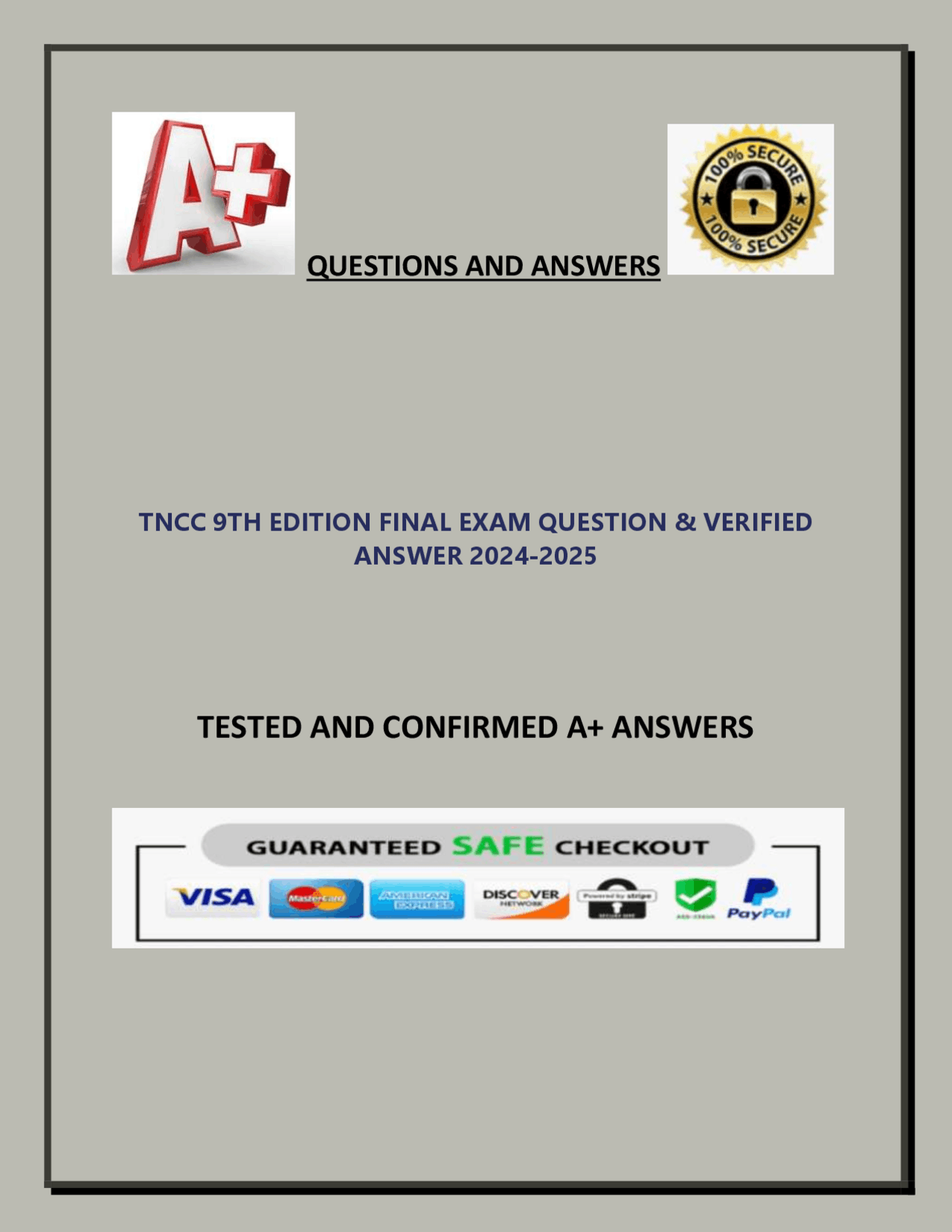 TNCC 9TH EDITION FINAL EXAM QUESTION & VERIFIED ANSWER 2024-2025 ...