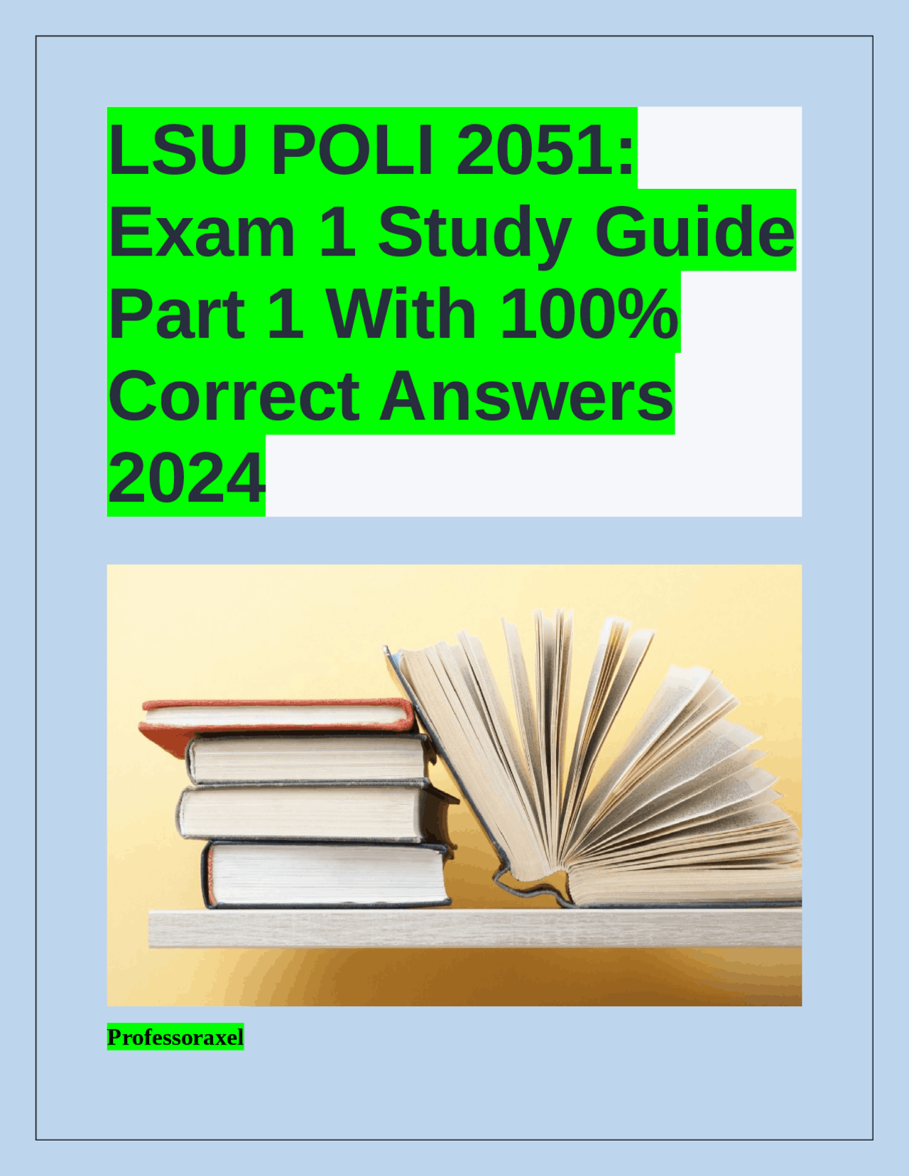 LSU POLI 2051: Exam 1 Study Guide Part 1 With 100% Correct Answers 2024 ...