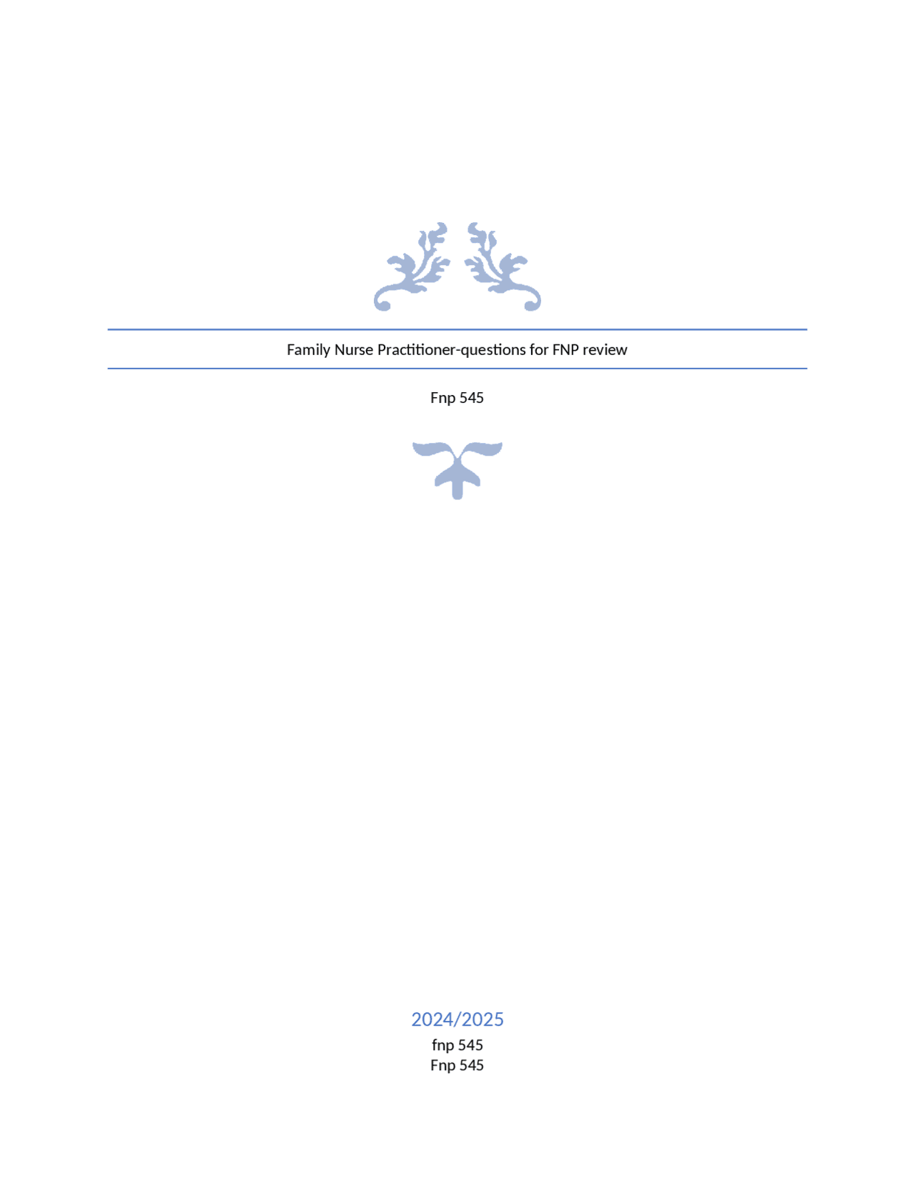 Family Nurse Practitioner-questions for FNP review updated already ...