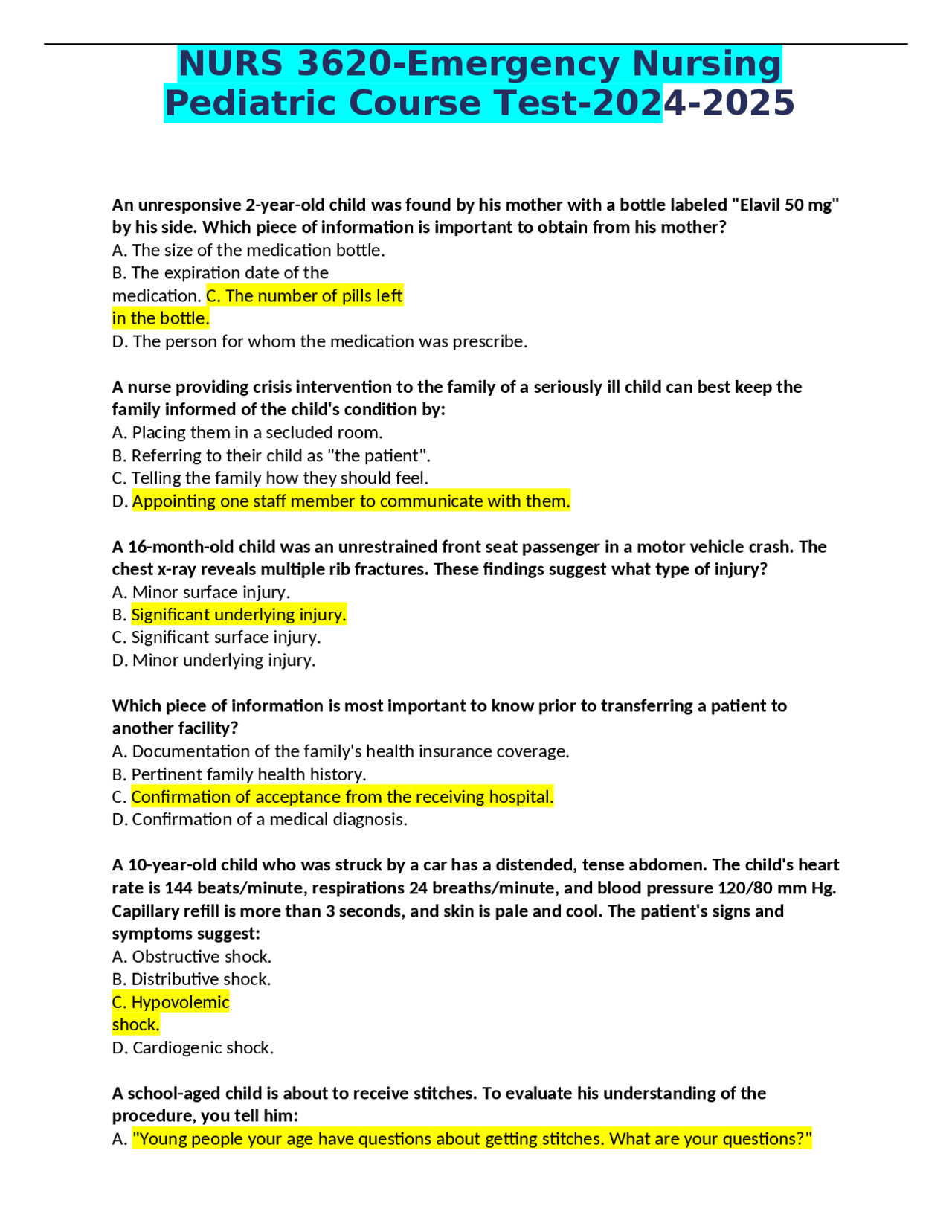 NURS 3620-Emergency Nursing Pediatric Course Test-2024-2025.docx ...