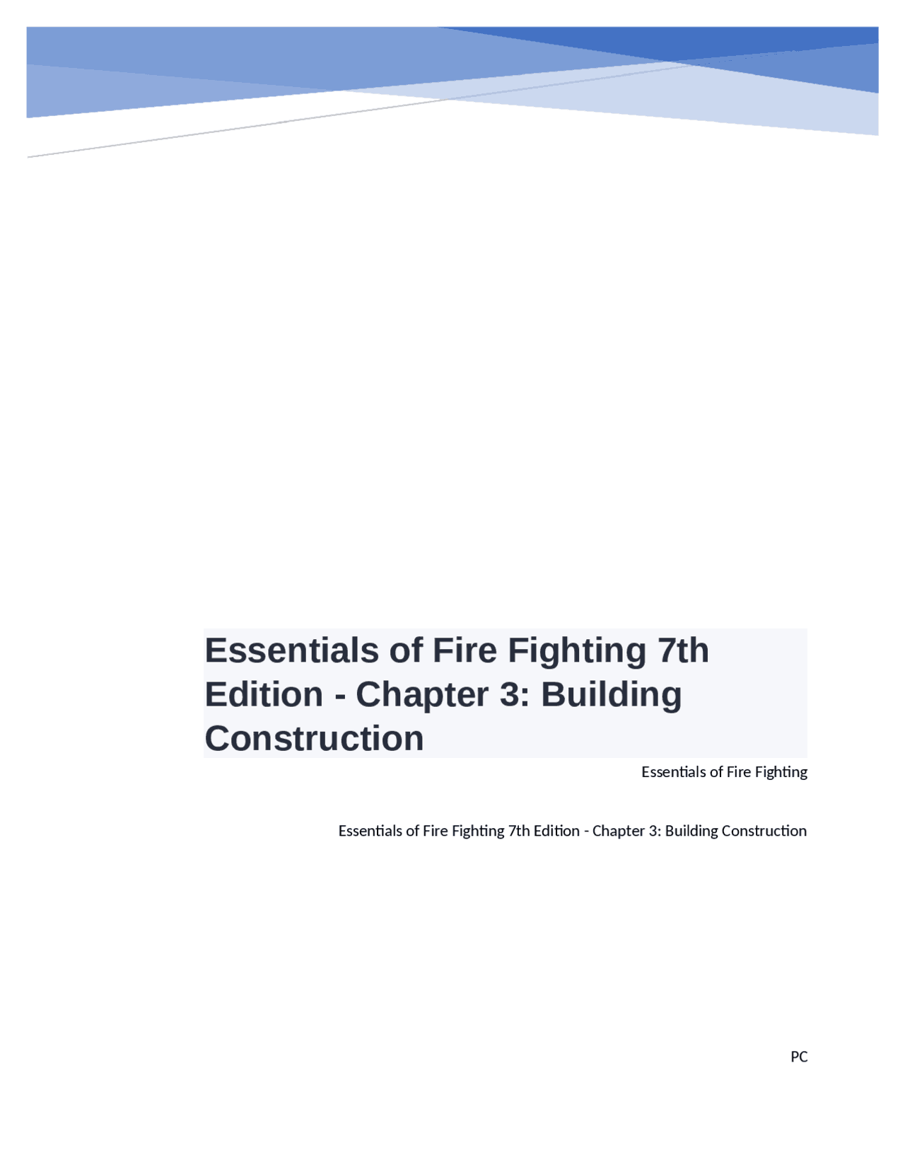 Essentials of Fire Fighting 7th Edition - Chapter 3: Building ...