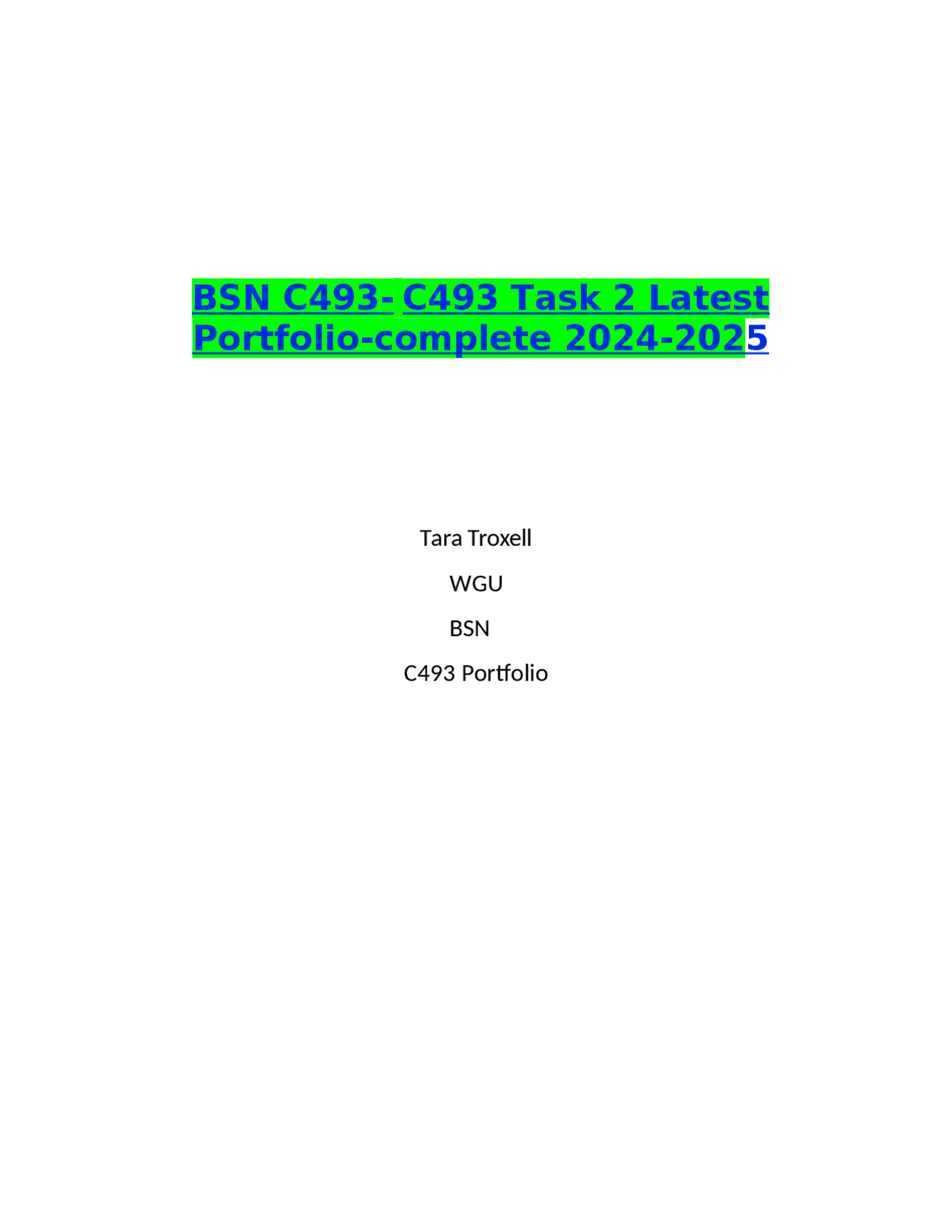 BSN C493- C493 Task 2 Latest Portfolio-complete 2024-2025.docx | Exams ...