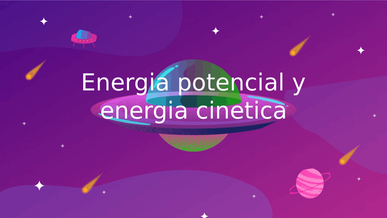 Energia cinetica y energia potencial. | Diapositivas de Física | Docsity