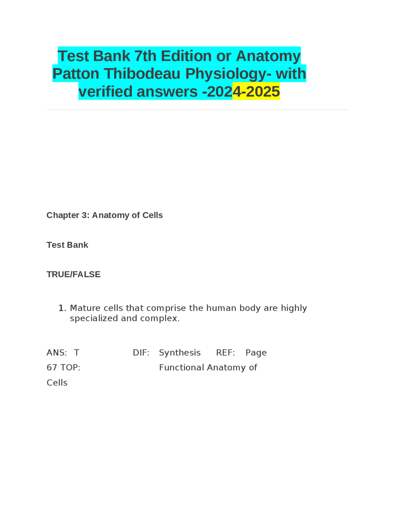 Test Bank 7th Edition or Anatomy Patton Thibodeau Physiology- with ...