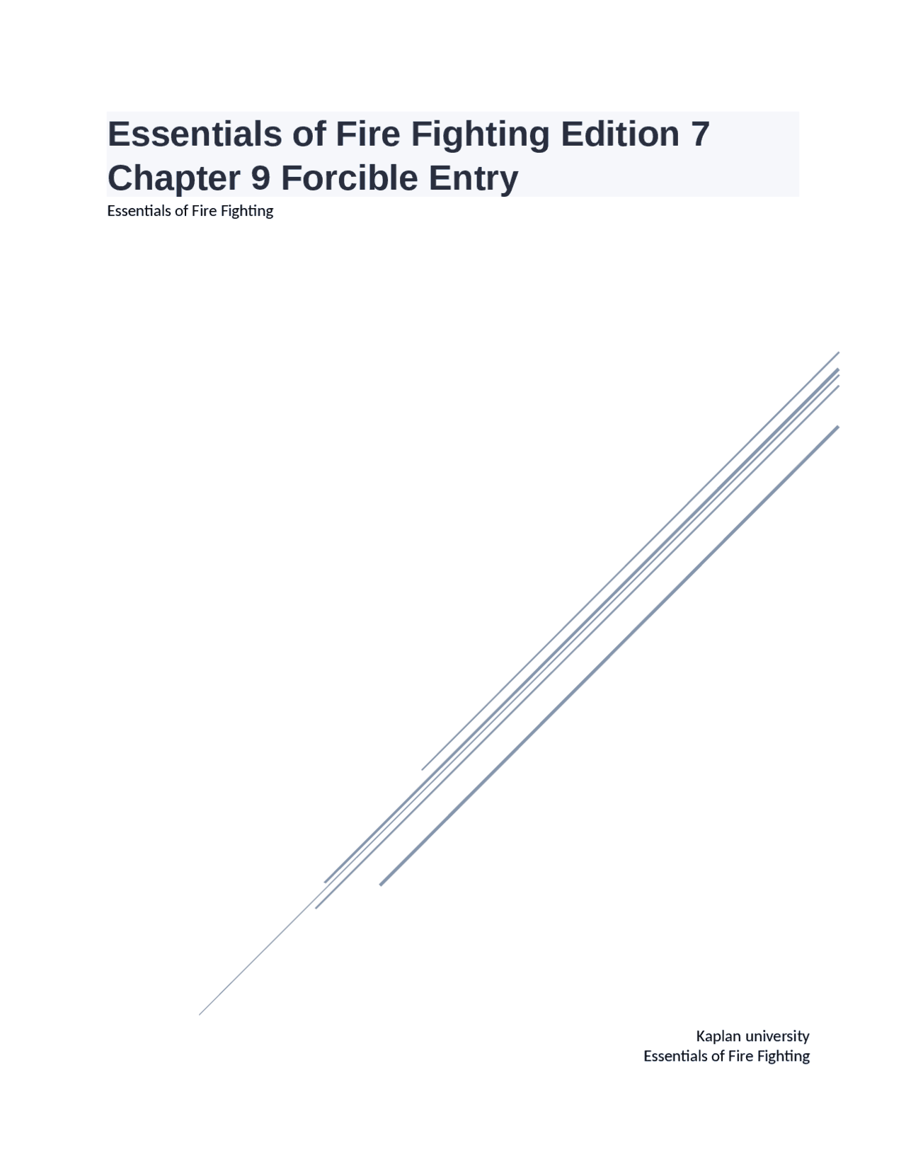 Essentials of Fire Fighting Edition 7 Chapter 9 Forcible Entry with ...