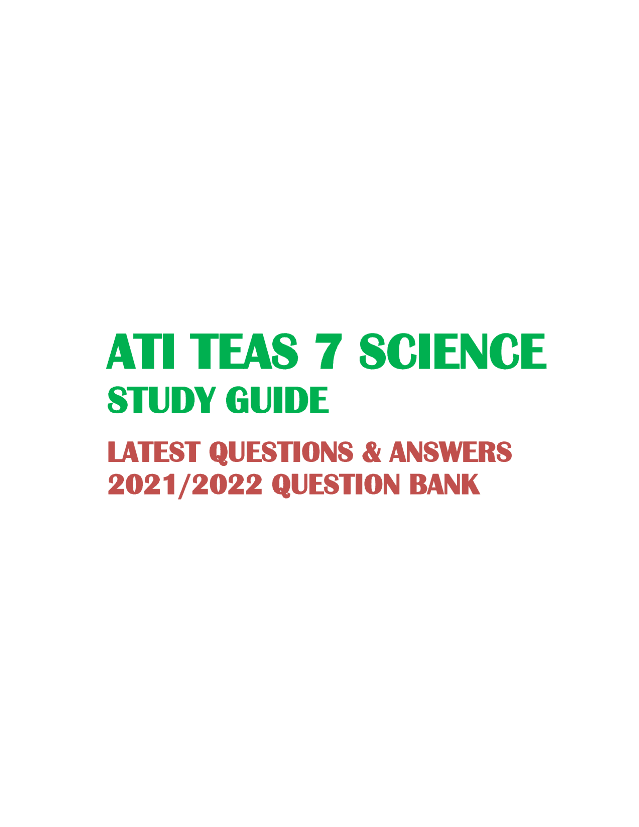 ATI TEAS 7 SCIENCE STUDY GUIDE - 2022 LATEST QUESTIONS & ANSWERS ...