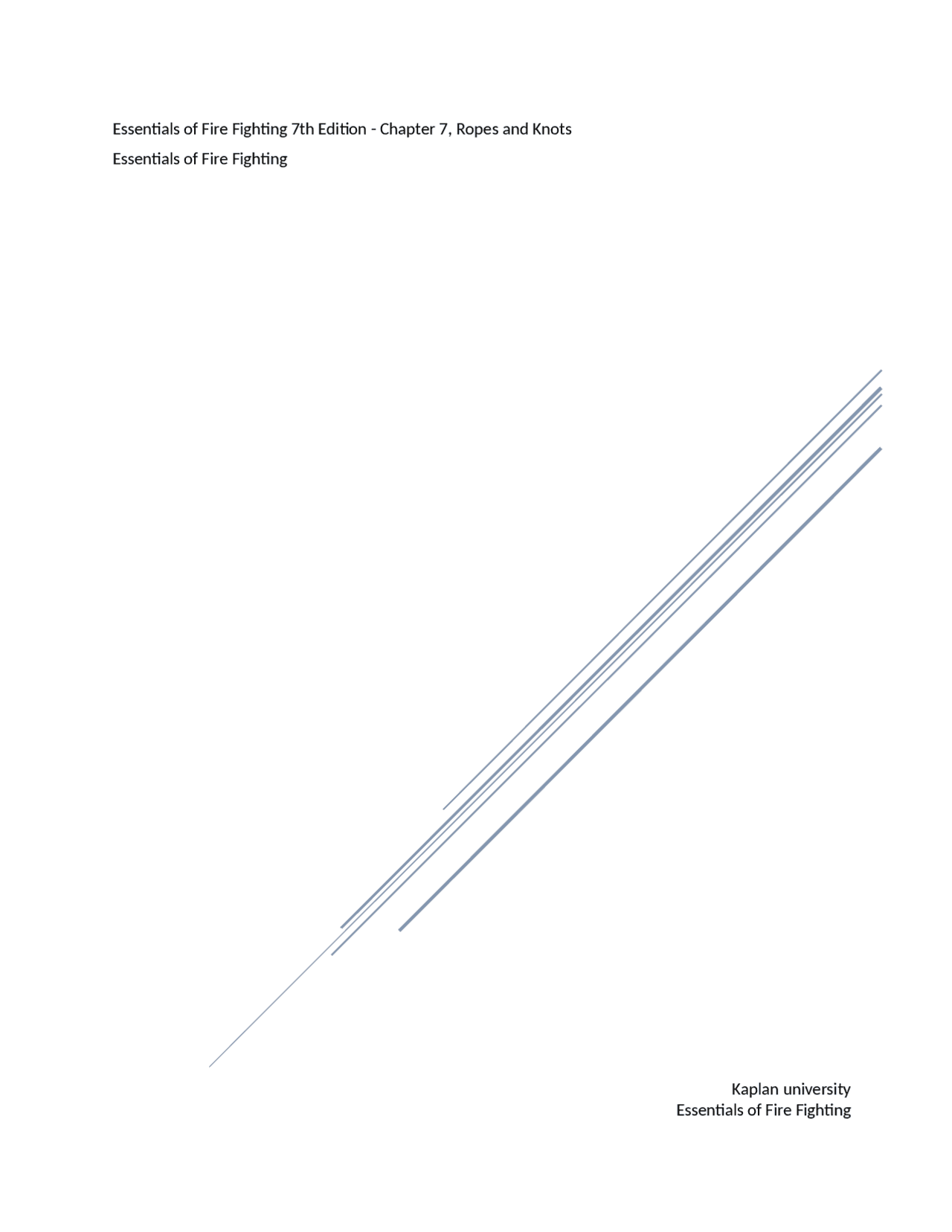 Essentials of Fire Fighting 7th Edition - Chapter 7, Ropes and Knots ...