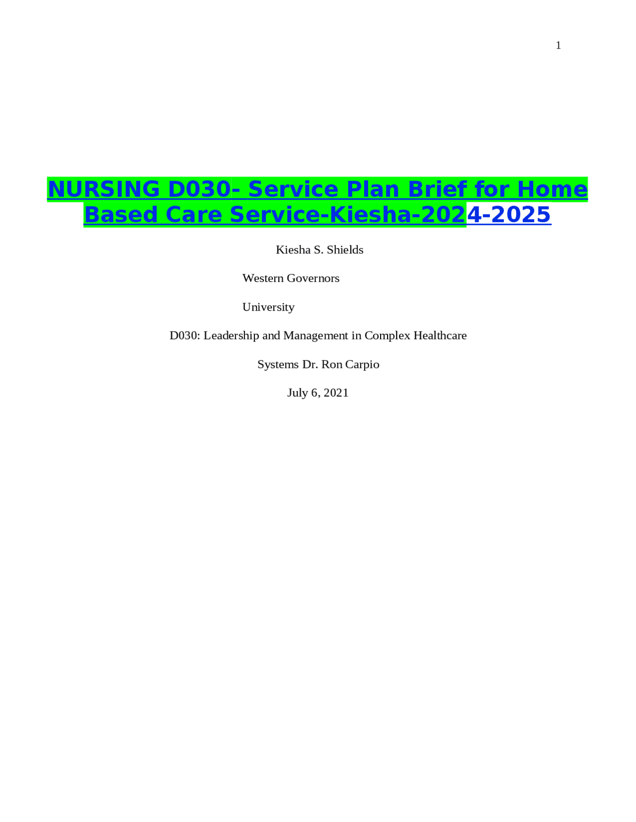 NURSING D030- Service Plan Brief for Home Based Care Service-Kiesha ...