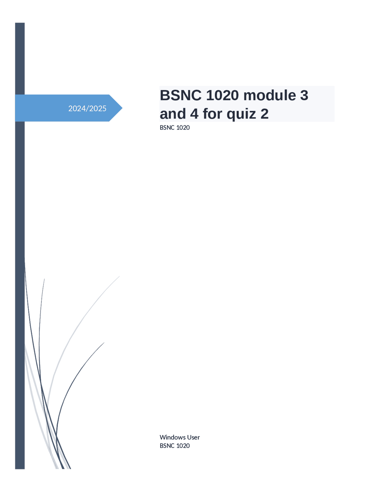 BSNC 1020 module 3 and 4 for quiz 2 Test Questions and Answers | Exams ...