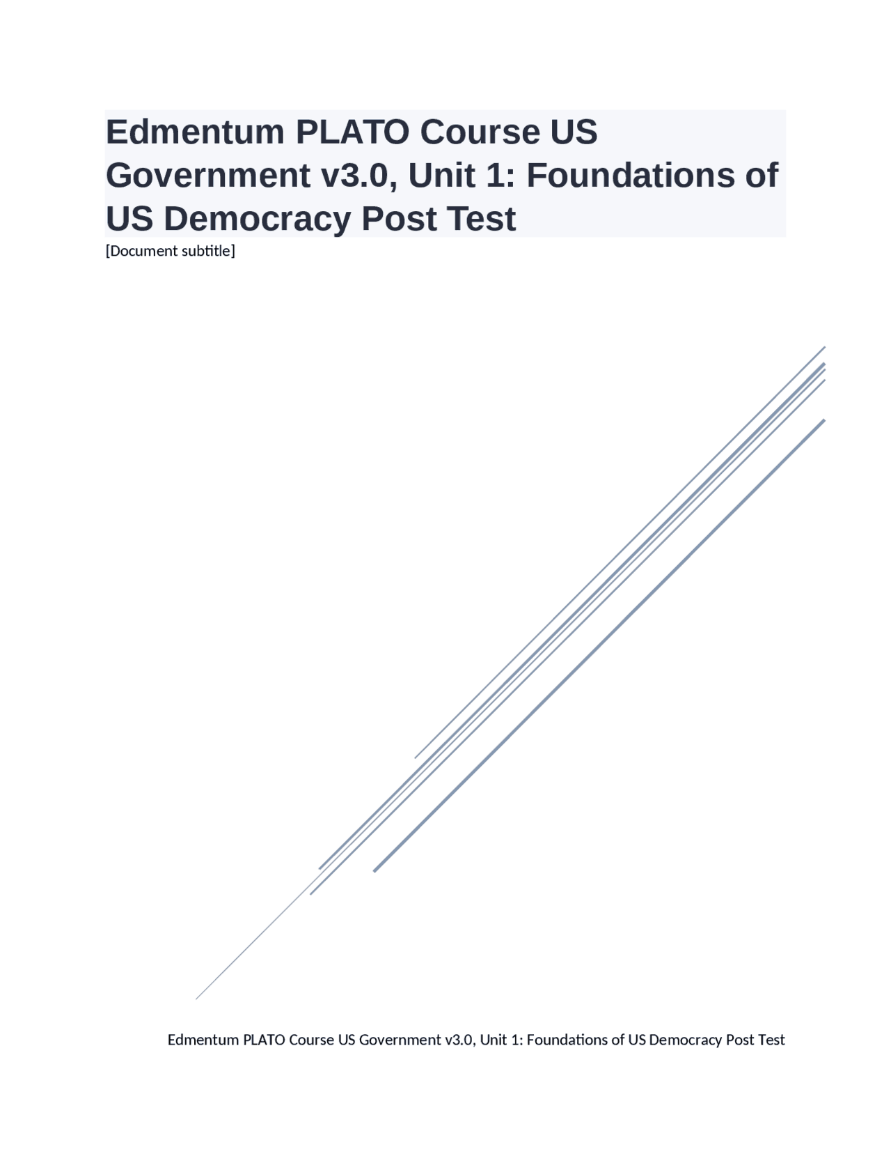 Edmentum PLATO Course US Government v3.0, Unit 1 Foundations of US ...