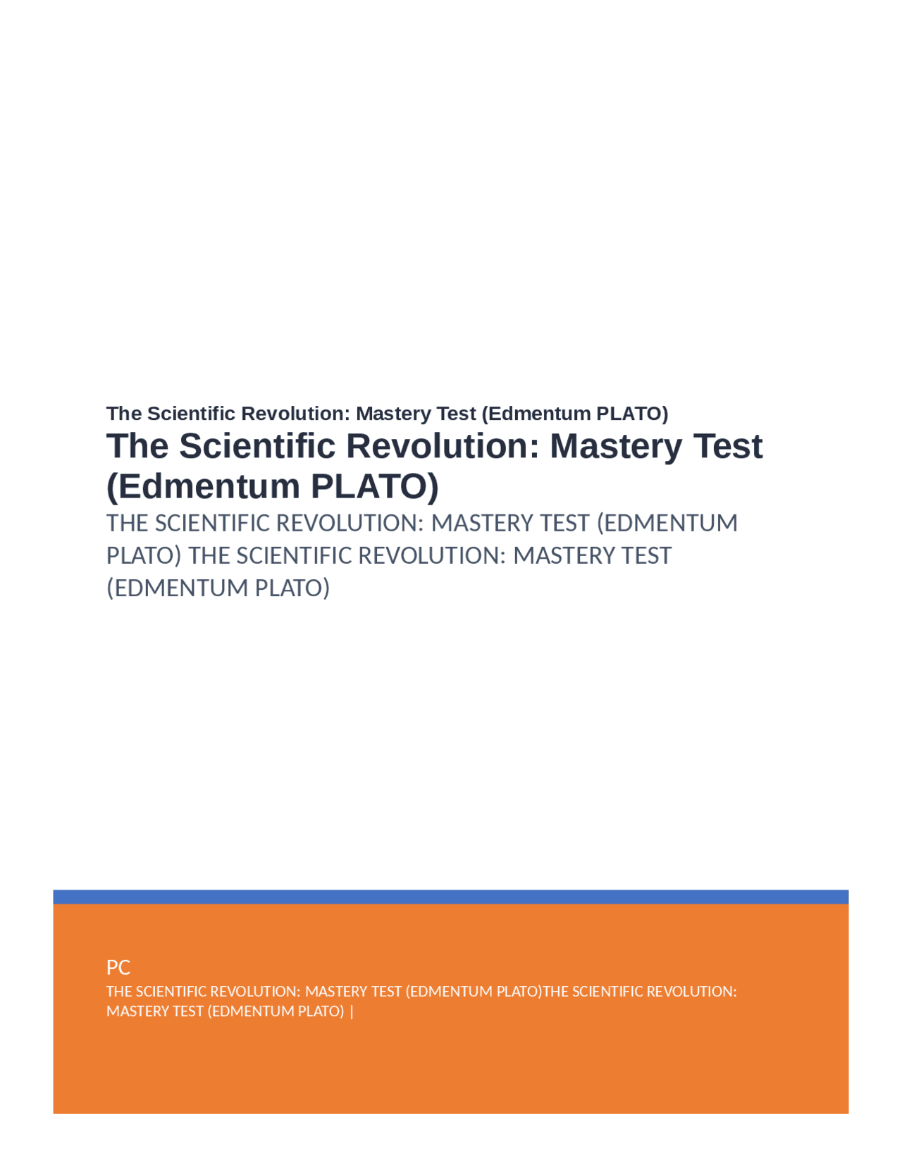 The Scientific Revolution: Mastery Test (edmentum PLATO) fully solved ...