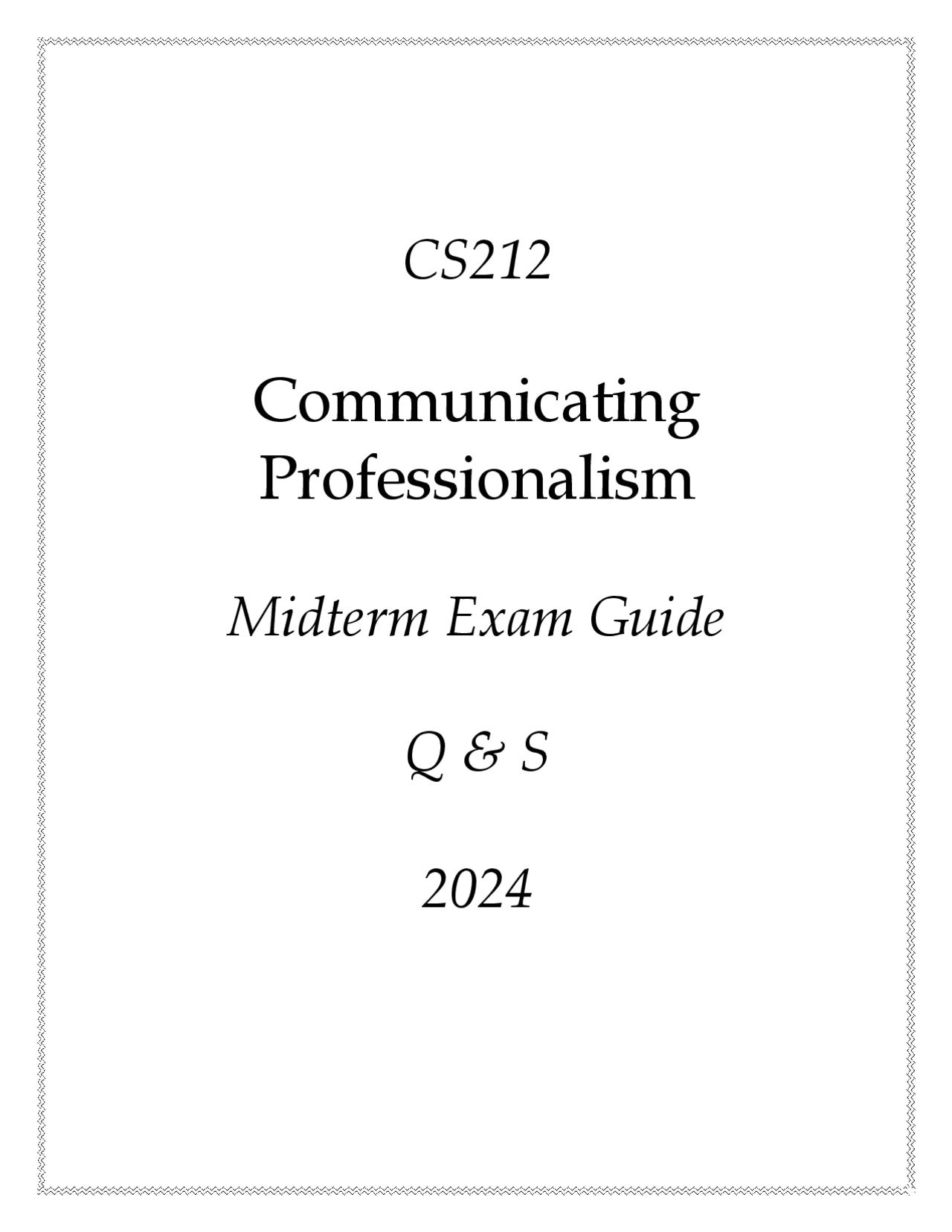 (Purdue) CS212 Communicating Professionalism Midterm Exam Guide Q & S 2024 | Exams Nursing | Docsity