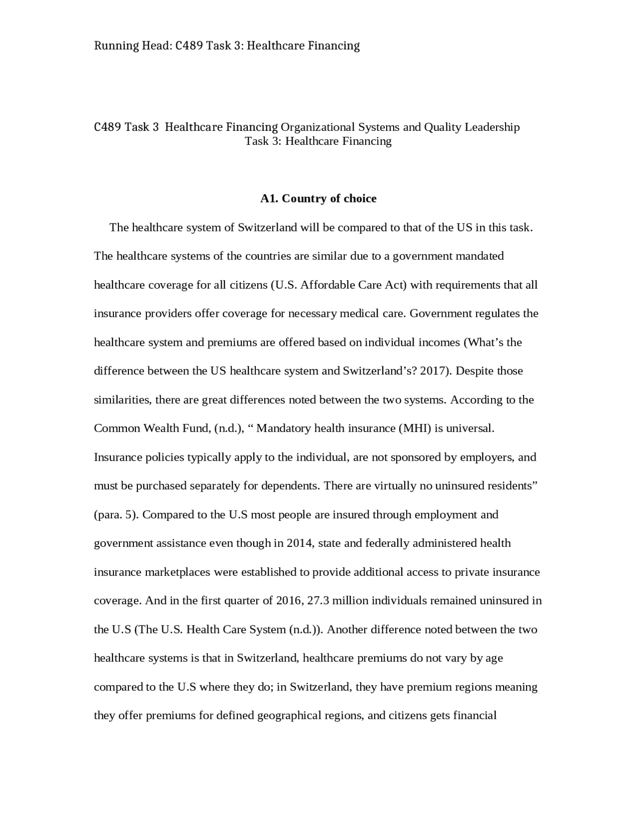 C489 Task 3 Healthcare Financing Organizational Systems and | Lecture ... C489 Task 3 Healthcare Financing Organizational Systems and | Lecture ...