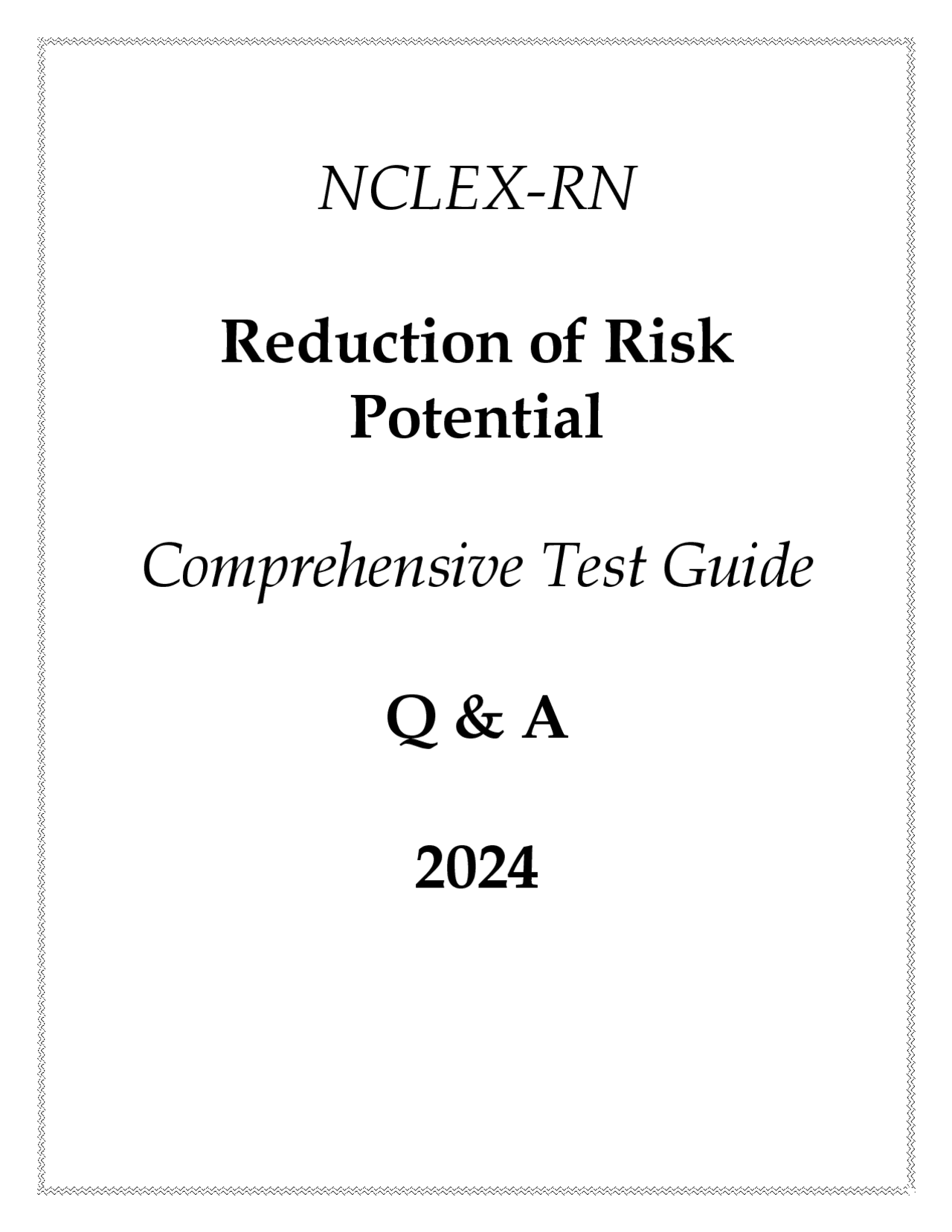 New Gen NCLEX-RN Reduction of Risk Potential Comprehensive Test Guide Q ...