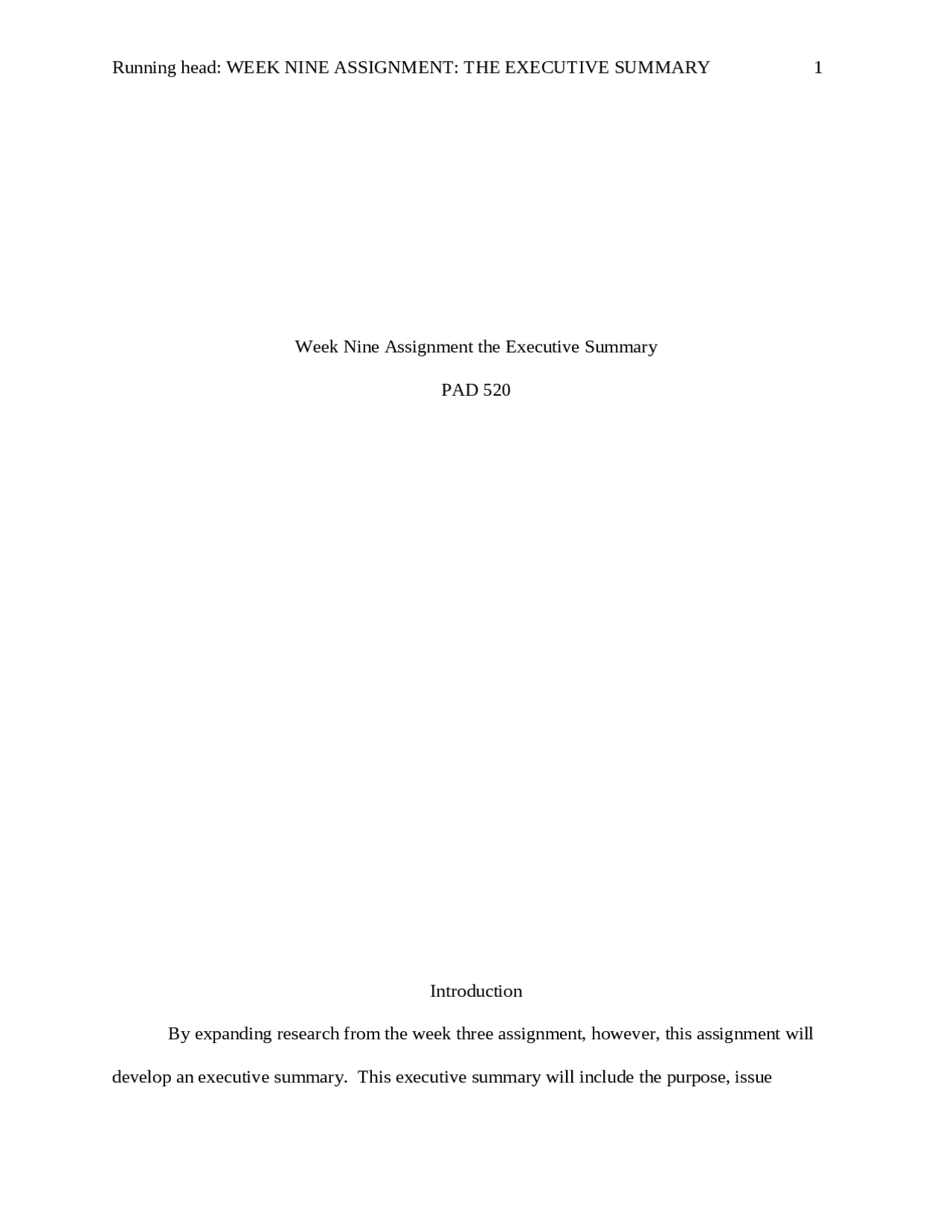 Week Nine Assignment the Executive SummaryPAD 520Introductio | Lecture ...