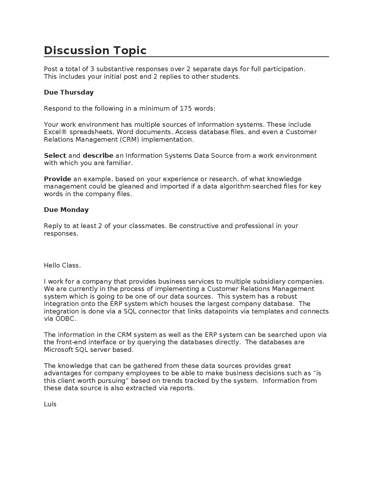 Discussion TopicPost a total of 3 substantive responses over | Lecture ...