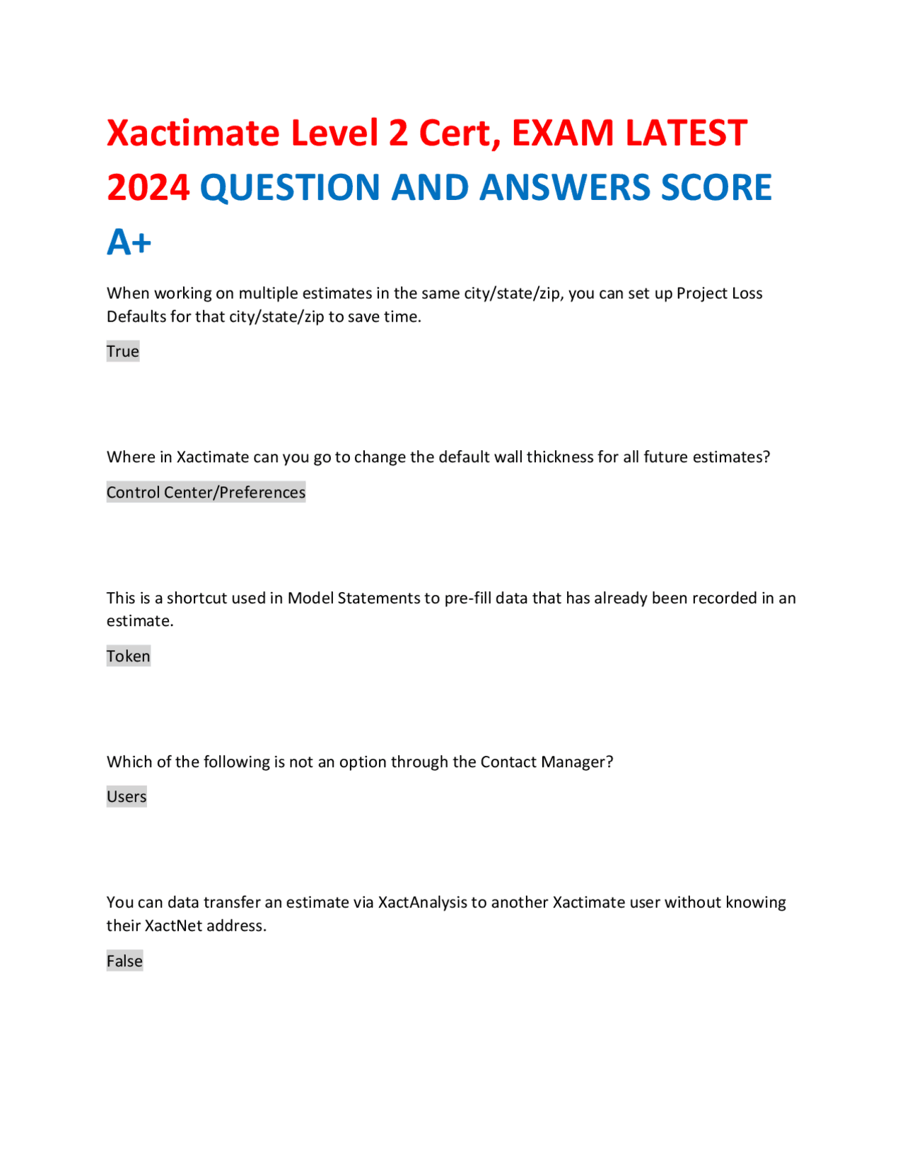 Xactimate Level 2 Cert, EXAM LATEST 2024 QUESTION AND ANSWERS SCORE A+ ...