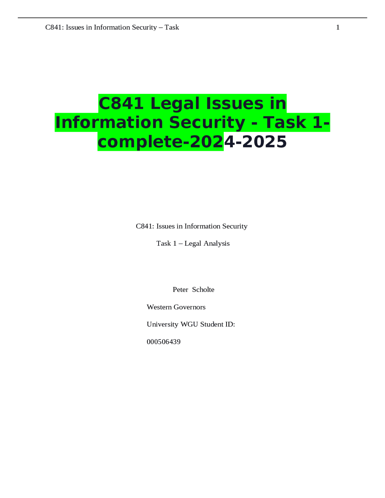 C841 Legal Issues in Information Security - Task 1-complete-2024-2025 ...