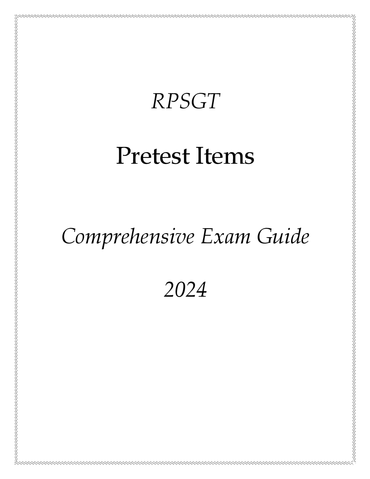 RPSGT Pretest Items Comprehensive Exam Guide 2024 | Exams Nursing | Docsity