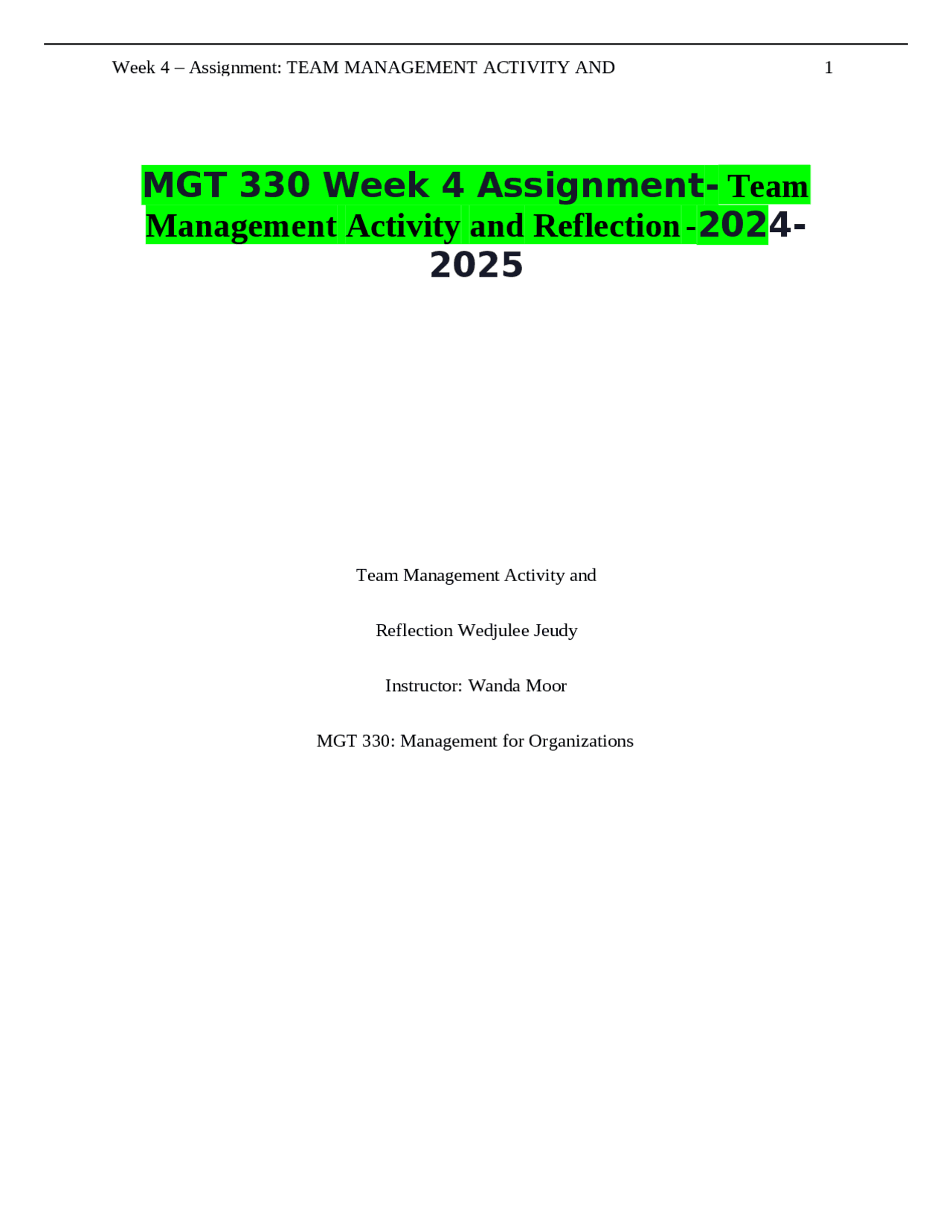 MGT 330 Week 4 Assignment- Team Management Activity and Reflection -2024-2025.docx | Exams ...