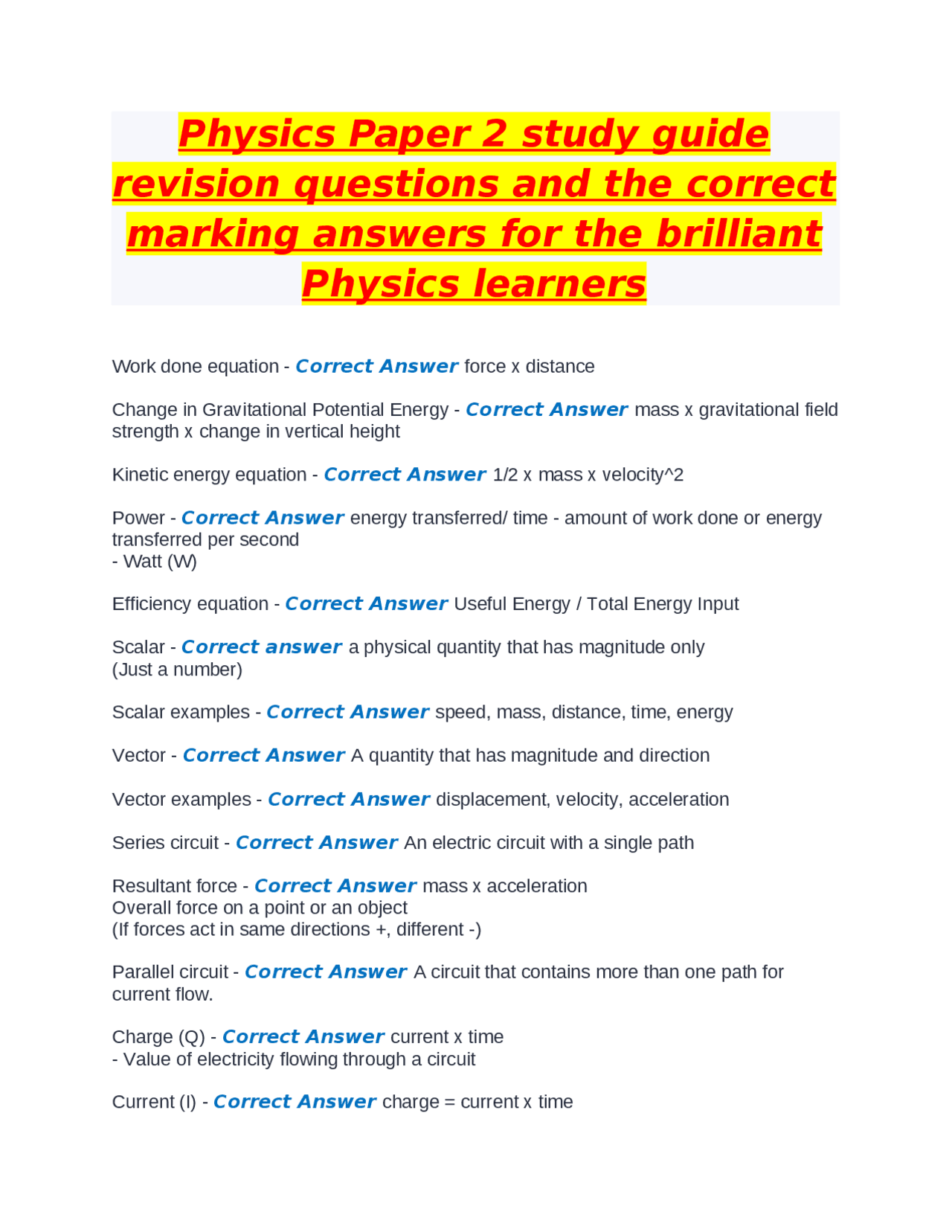Physics Paper 2 study guide revision questions and the correct marking answers for the bri ...