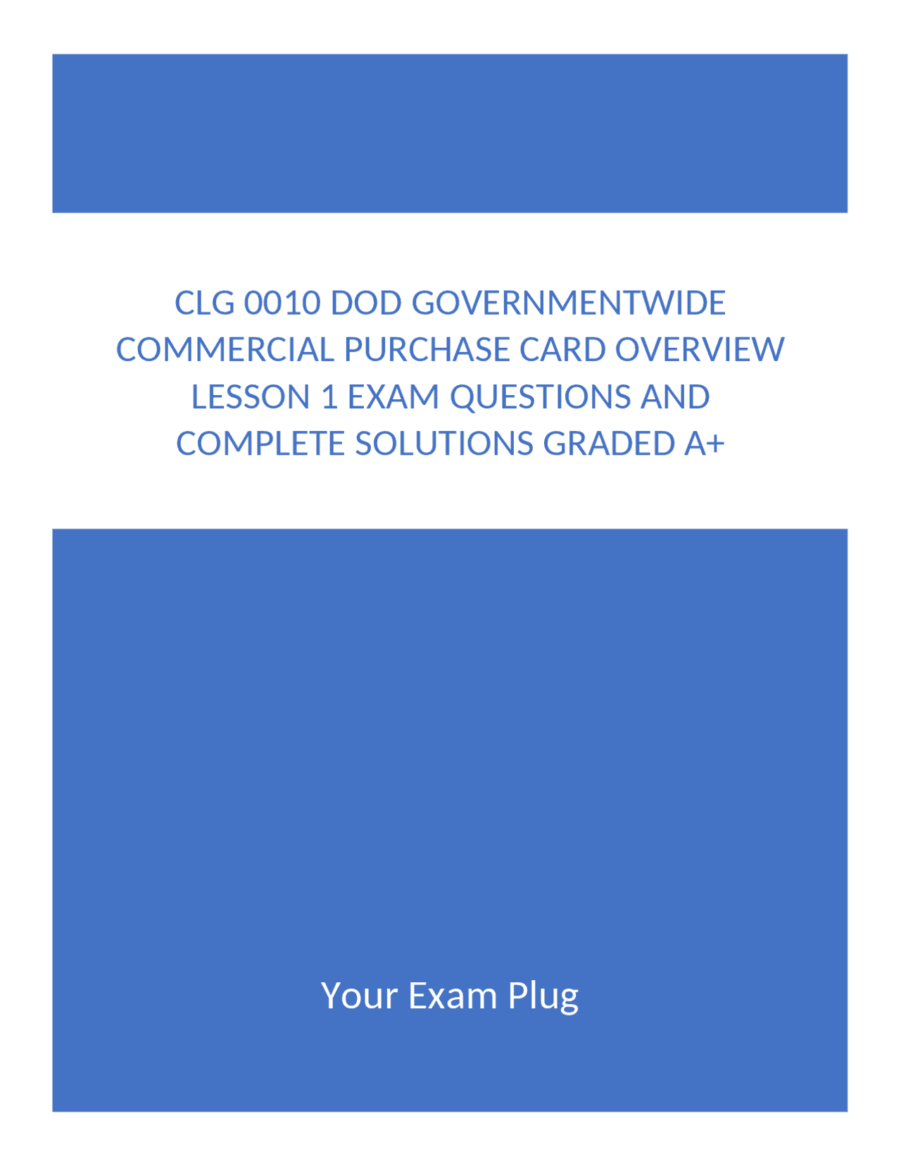 CLG 0010 DOD GOVERNMENTWIDE COMMERCIAL PURCHASE CARD OVERVIEW LESSON 1 ...
